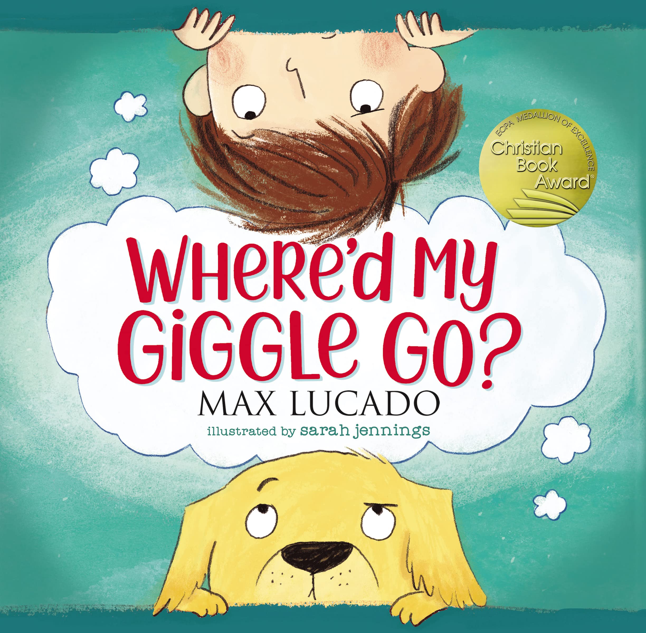 Amazon.com: Where'd My Giggle Go?: 9781400220687: Lucado, Max, Jennings ...