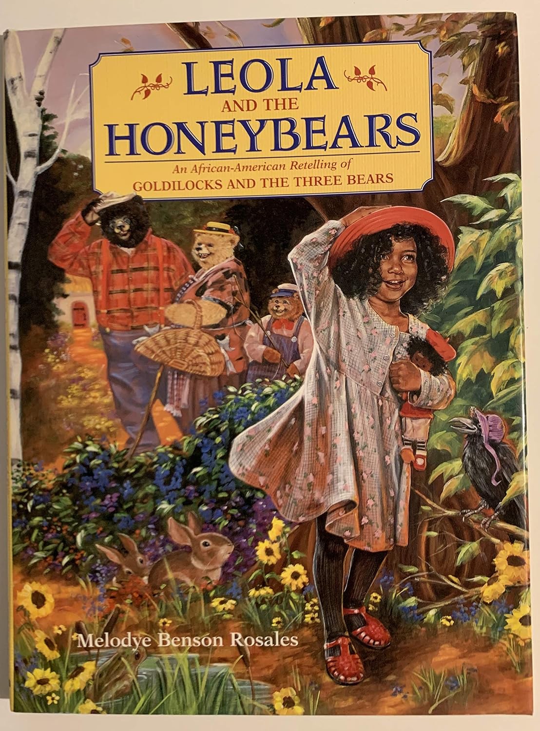 Leola and the Honeybears (hc): Rosales, Melodye, Rosales, Melodye ...