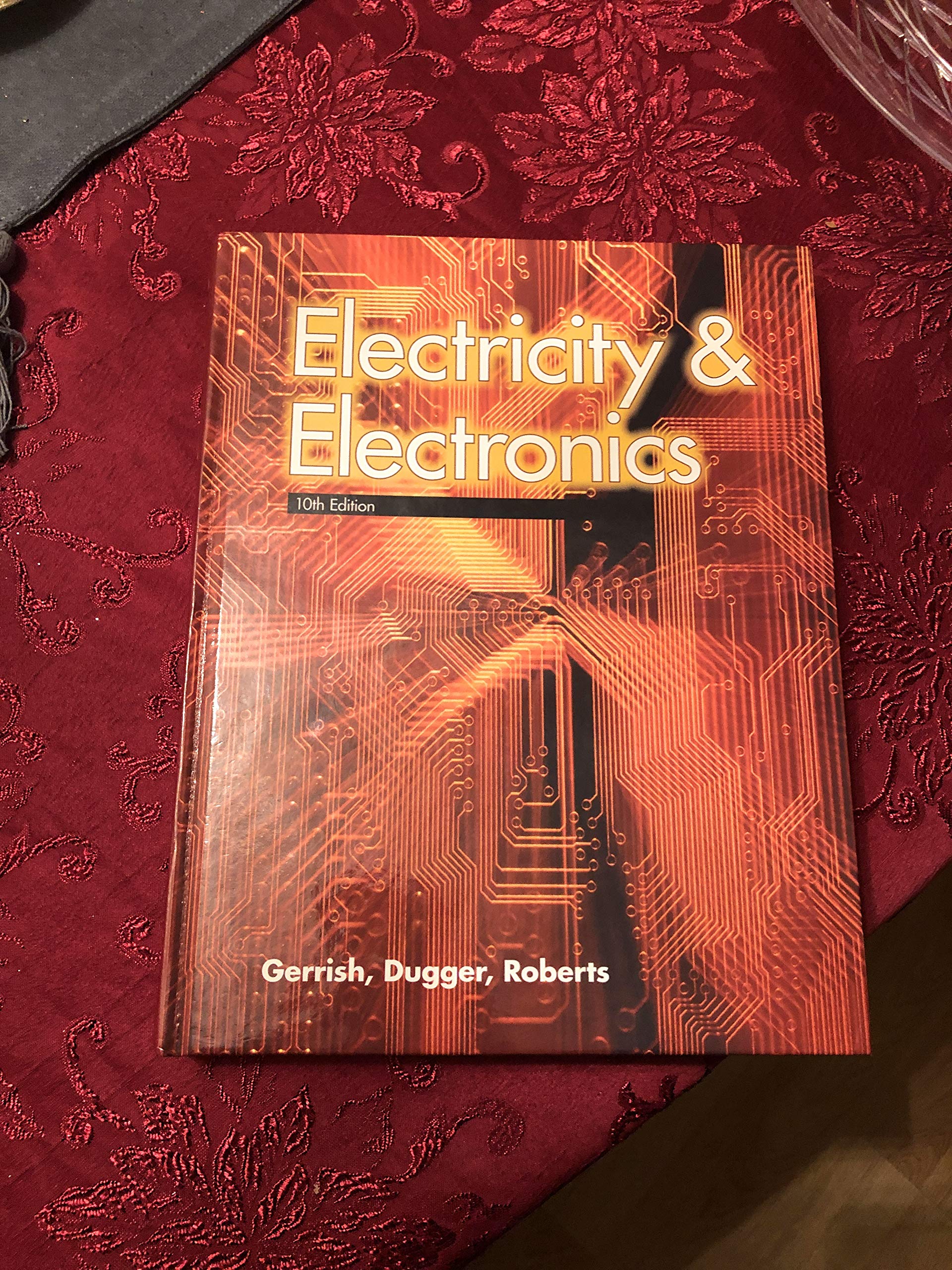 Electricity & Electronics: Gerrish, Howard H., Dugger Jr., William E ...