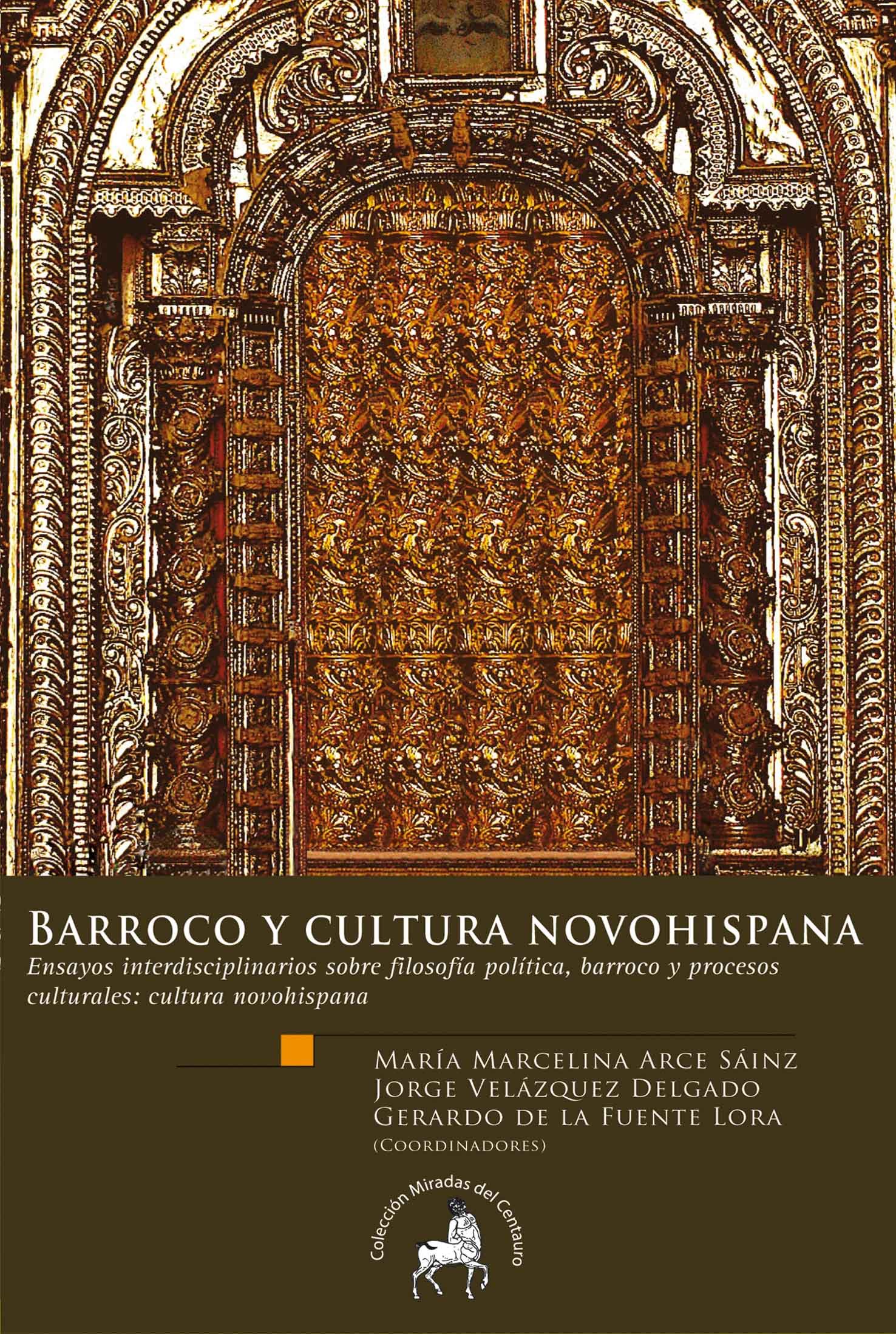 Barroco Y Cultura Novohispana Ensayos Interdisciplinarios Sobre ...