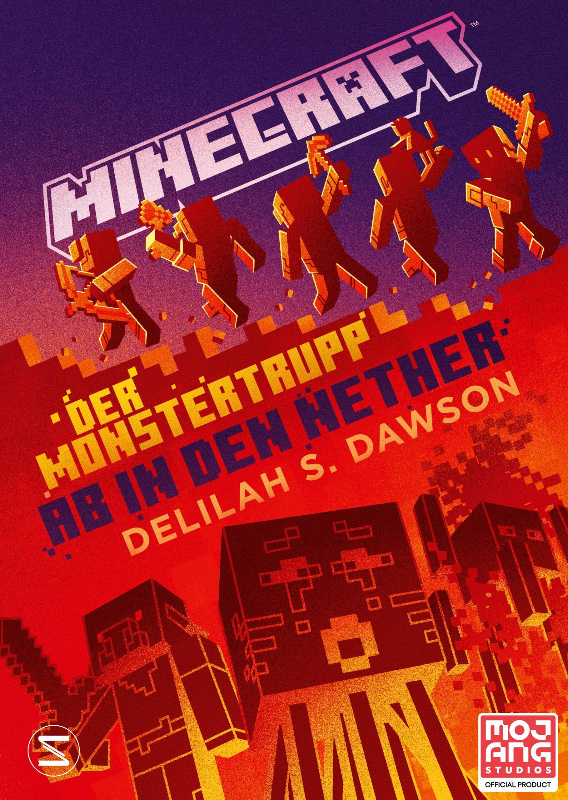 Minecraft - Der Monstertrupp: Ab in den Nether: Ein offizieller ...