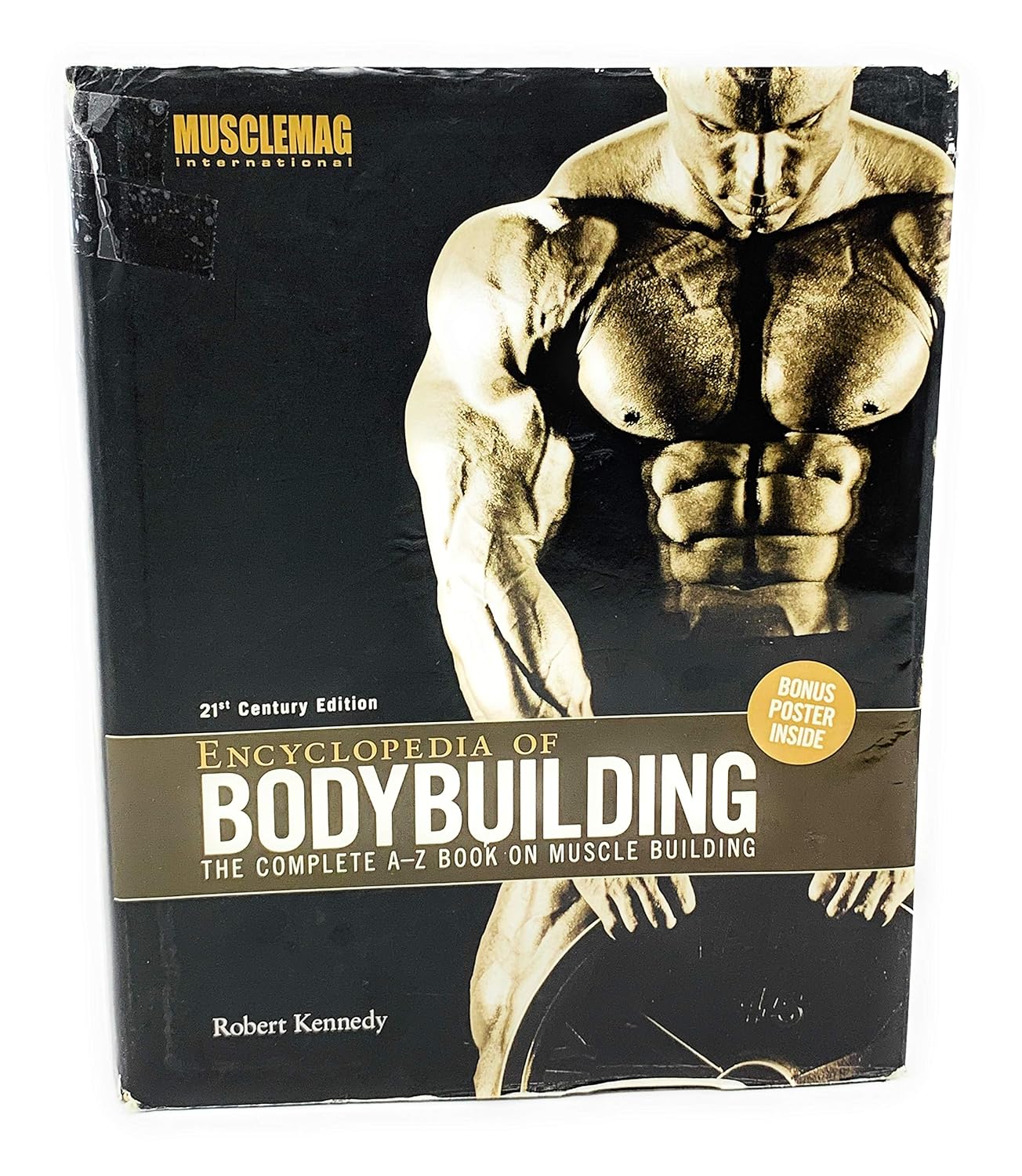 Encyclopedia of Bodybuilding: The Complete A-Z Book on Muscle Building ...