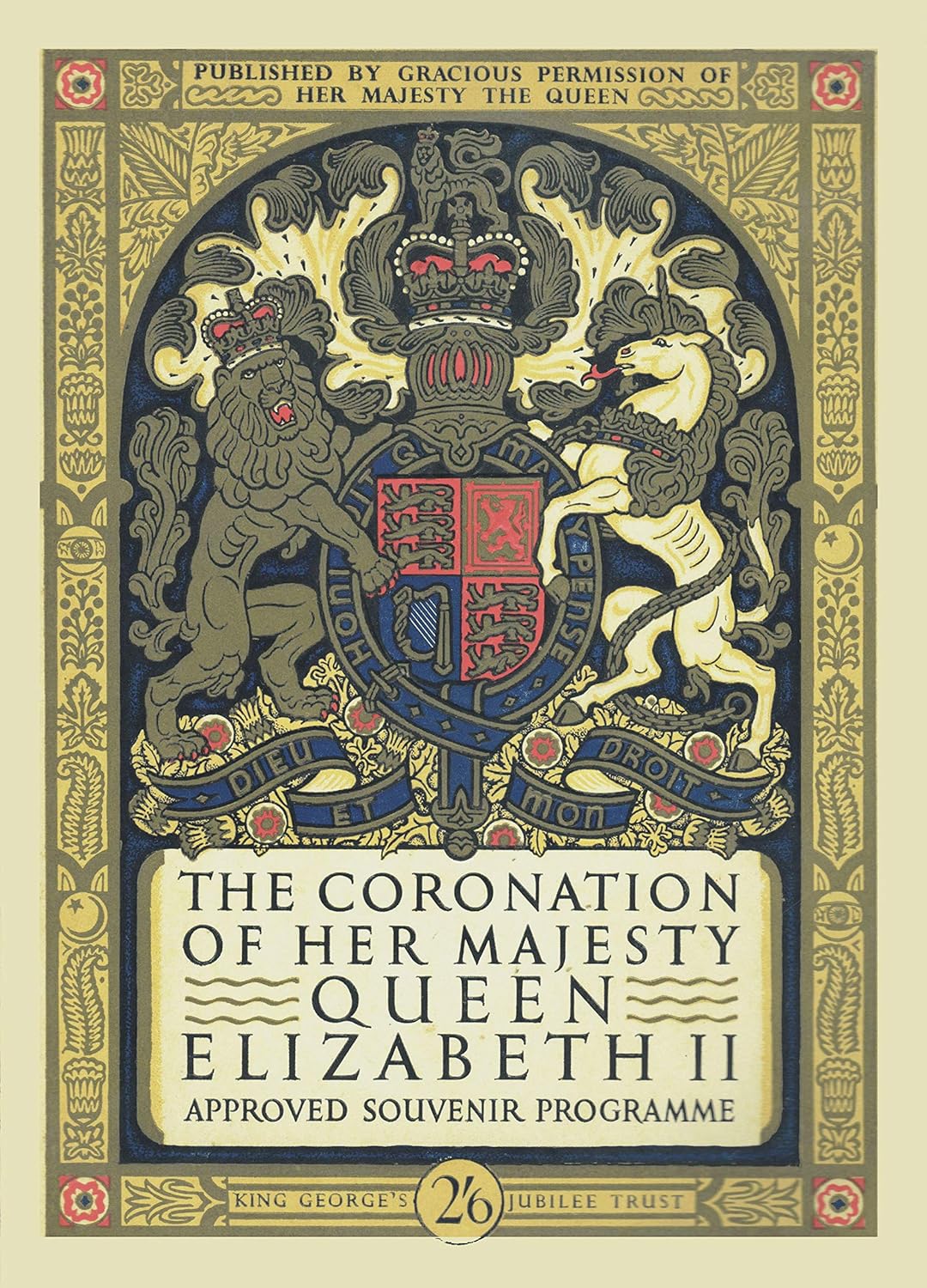 The Coronation of Her Majesty Queen Elizabeth II: Approved Souvenir ...