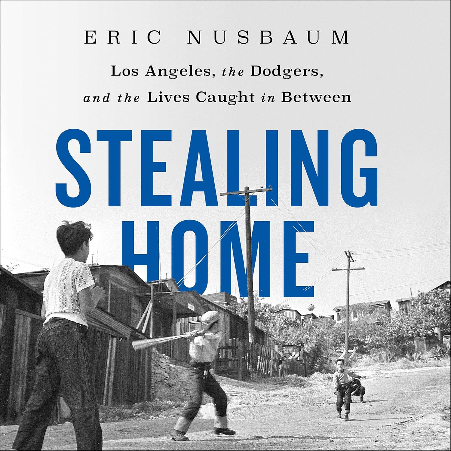 Amazon.com: Stealing Home: Los Angeles, the Dodgers, and the Lives ...