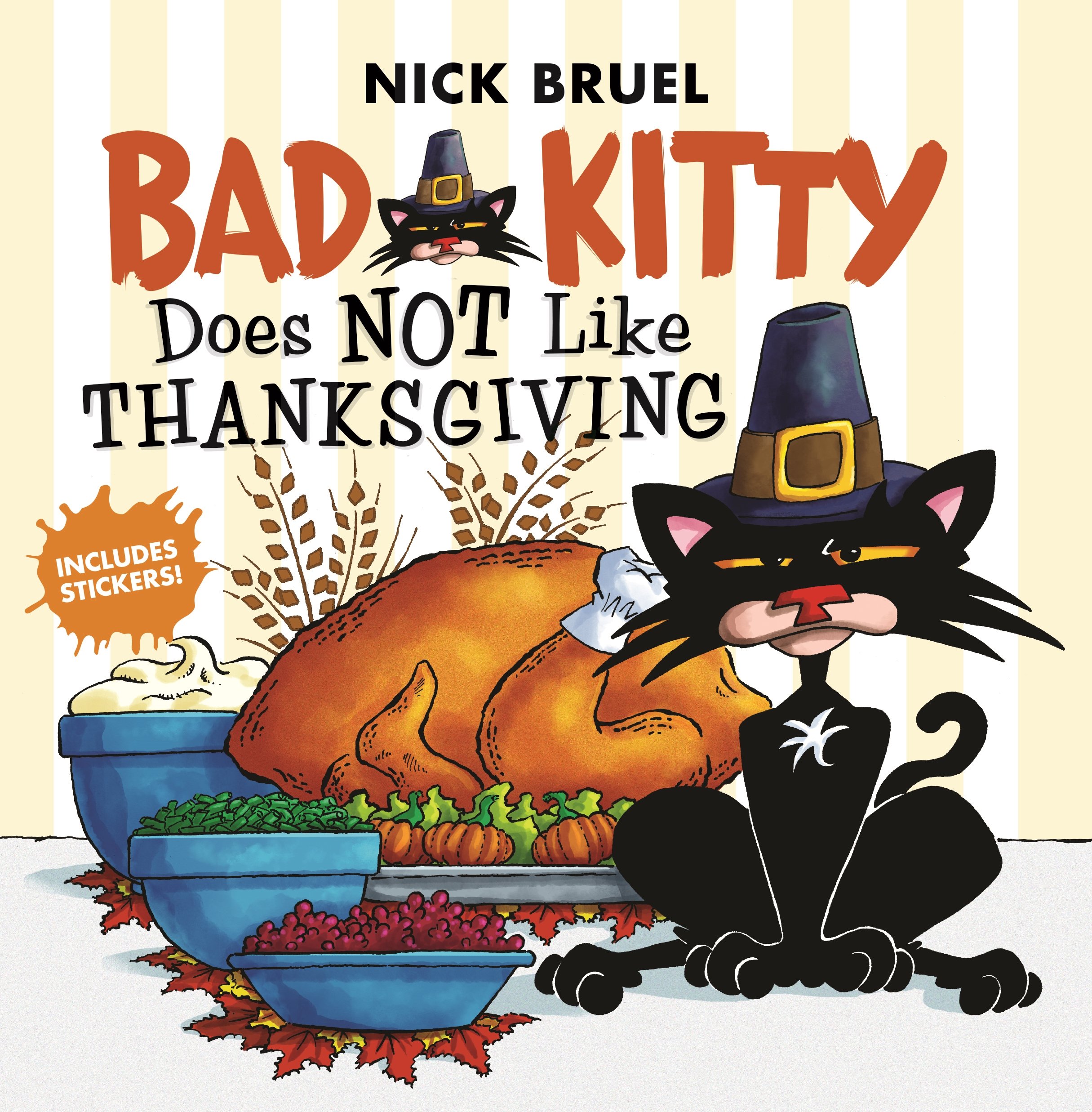 Bad Kitty Does Not Like Thanksgiving: Bruel, Nick, Bruel, Nick ...