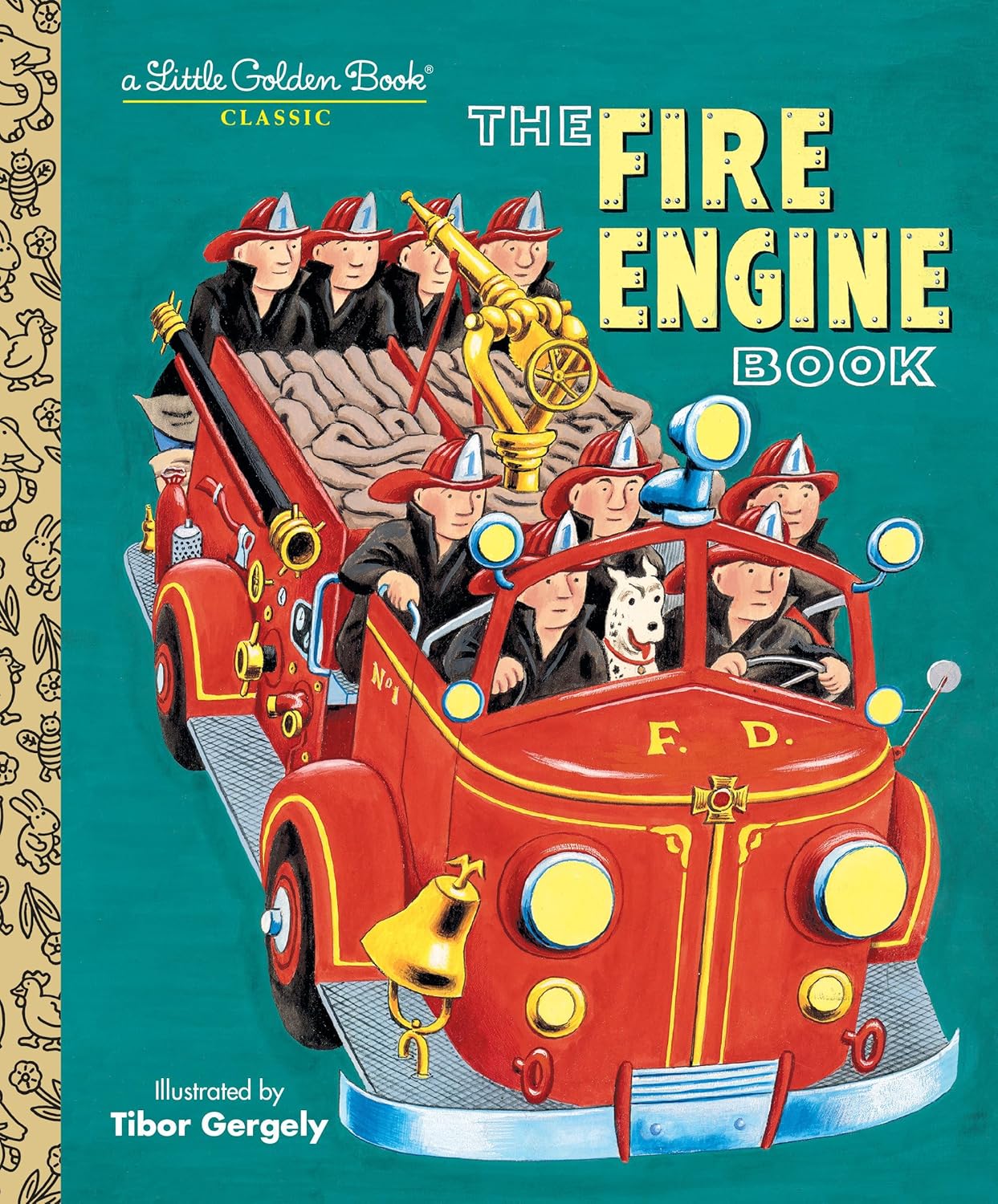 The Fire Engine Book (Little Golden Book): Gergely, Tibor, Gergely ...