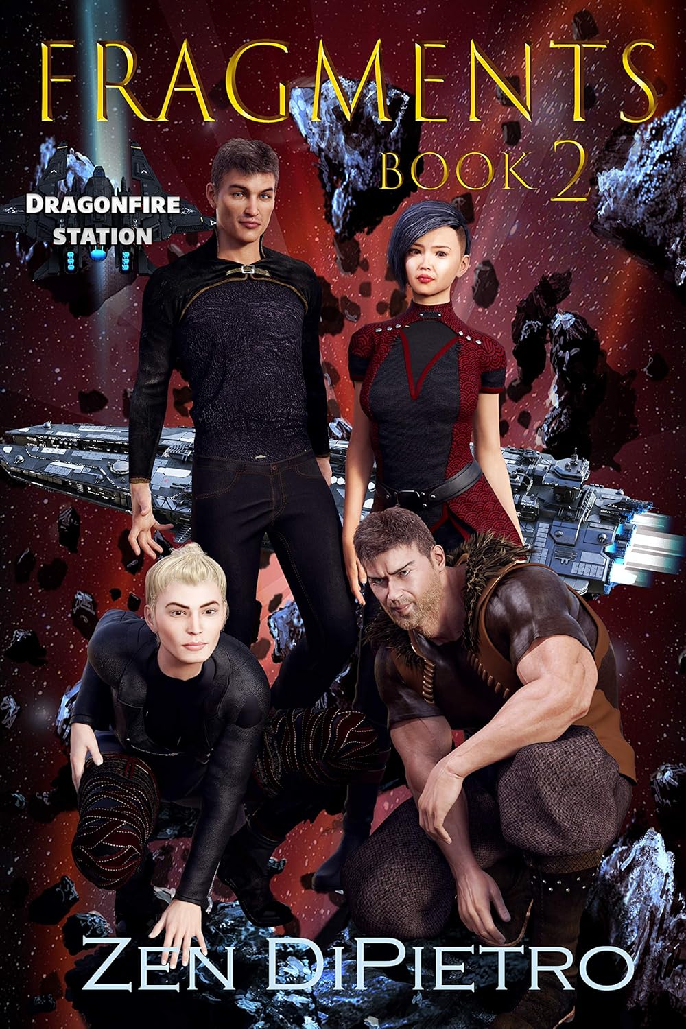 Amazon.com: Fragments (Dragonfire Station Book 2) eBook : DiPietro, Zen ...