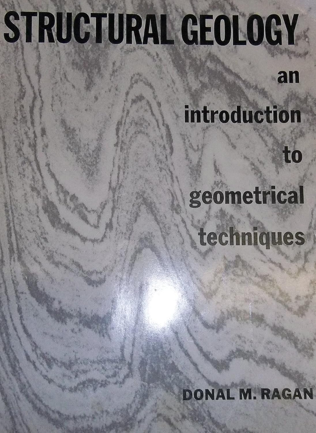Buy Structural Geology: Introduction to Geometrical Techniques Book ...