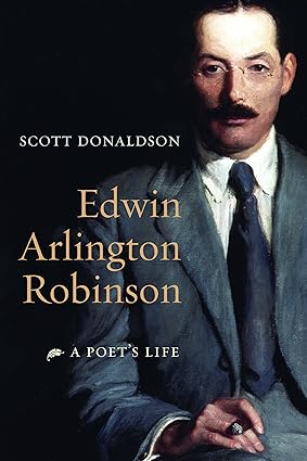 Amazon.com: Edwin Arlington Robinson: A Poet's Life eBook : Donaldson ...