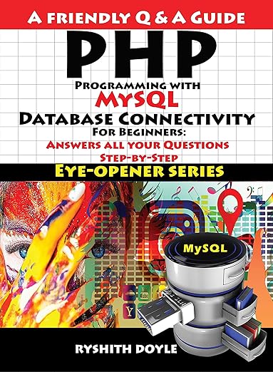 PHP Programming with MySQL Database Connectivity For Beginners: Answers ...