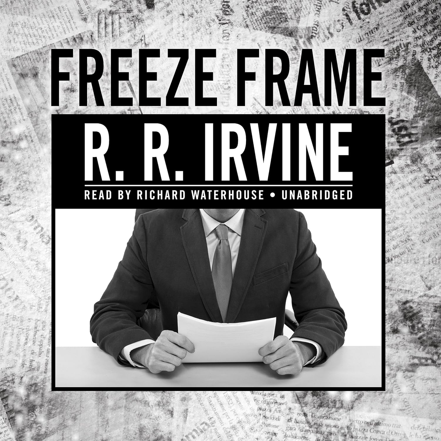 Freeze Frame: A Novel (Robert Christopher series, Book 2): Robert R ...