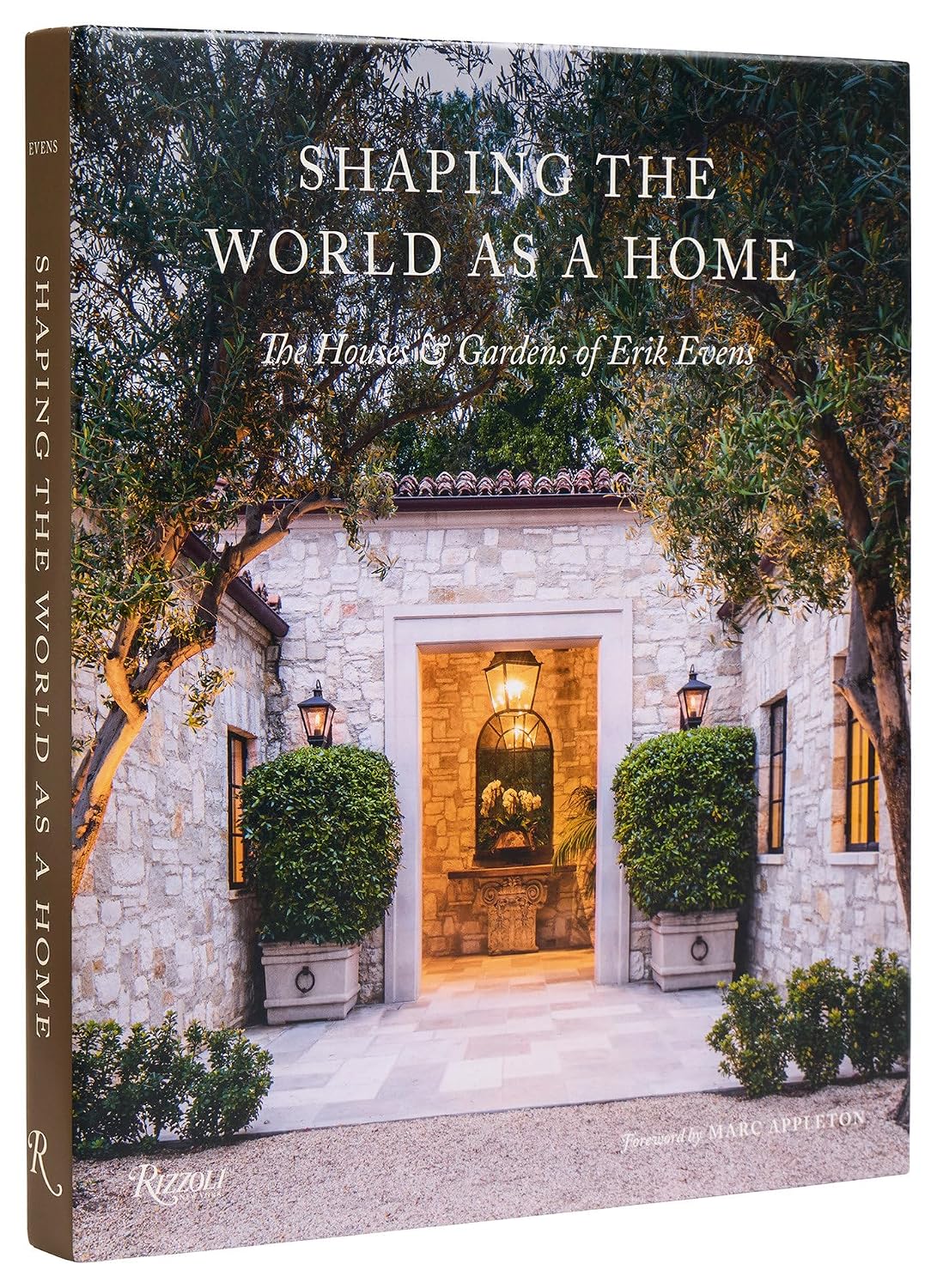 Shaping the World as a Home: The Houses and Gardens of Erik Evens ...