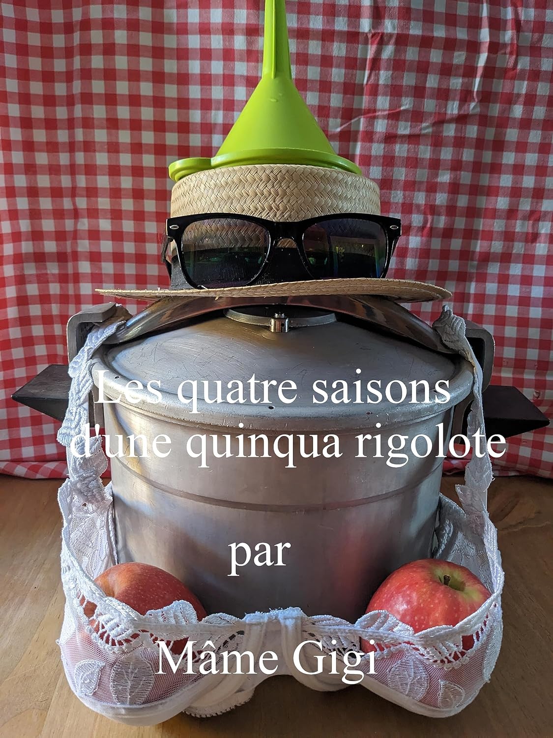 Amazon.com: Les quatre saisons d'une quinqua rigolote.: Une année de ...