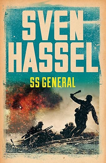 SS General (Sven Hassel War Classics): Amazon.co.uk: Hassel, Sven ...