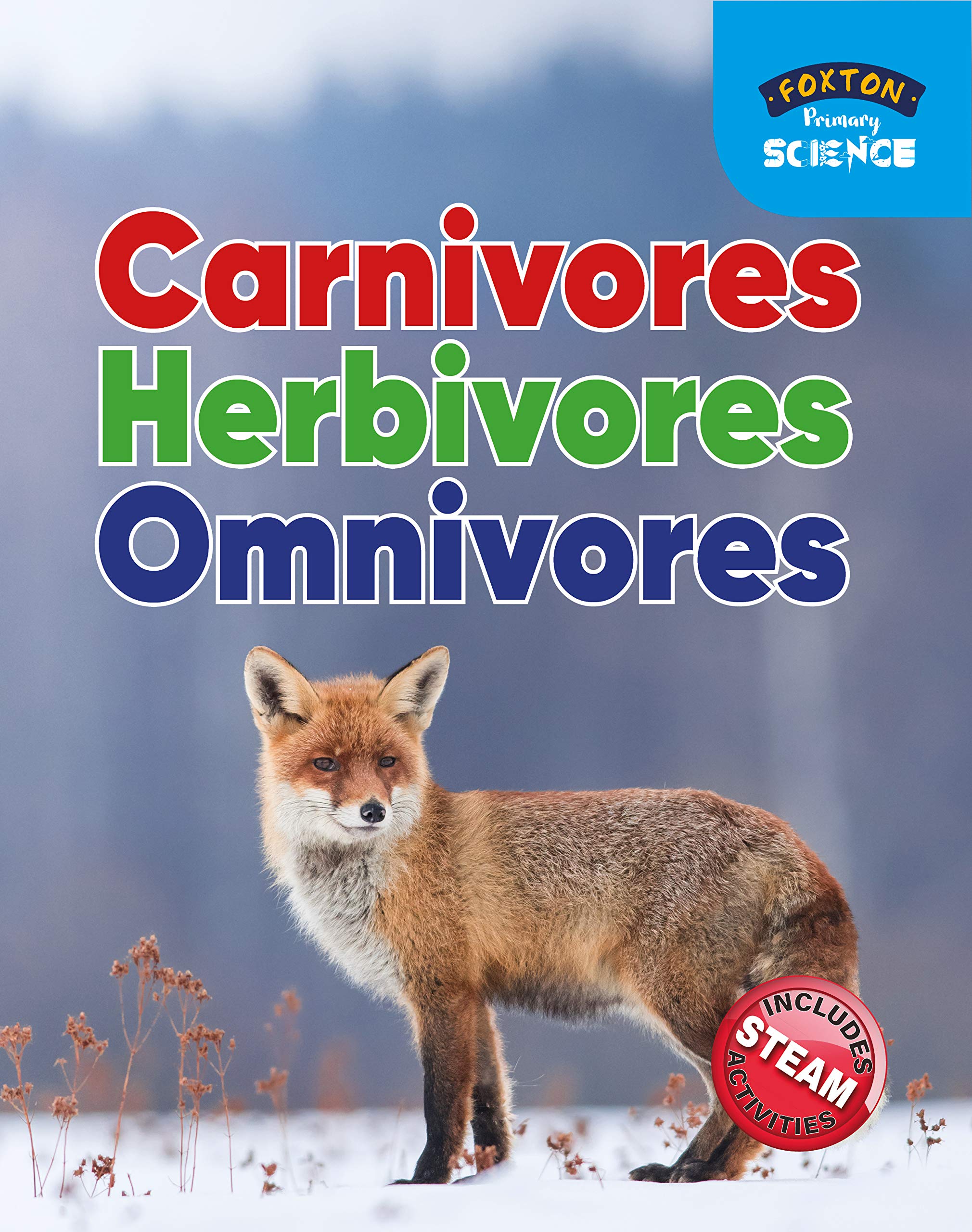 Foxton Primary Science: Carnivores, Herbivores and Omnivores (Key Stage ...