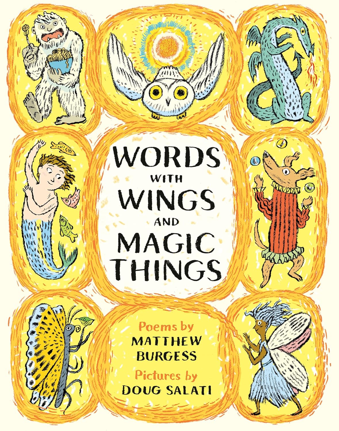 Words with Wings and Magic Things: Burgess, Matthew, Salati, Doug ...