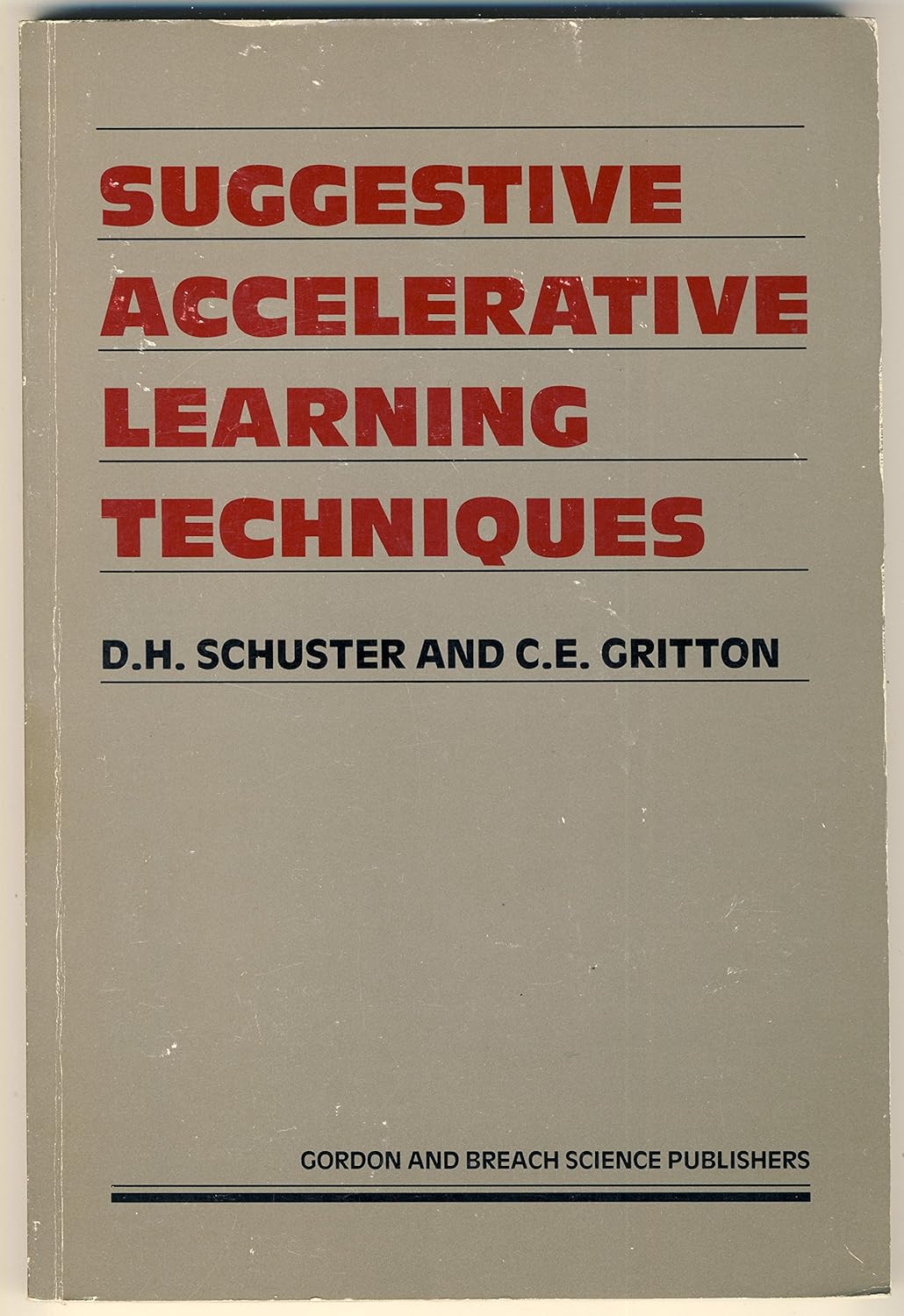 Suggestive Accelerative Learning Techniques: Theory and Applications ...