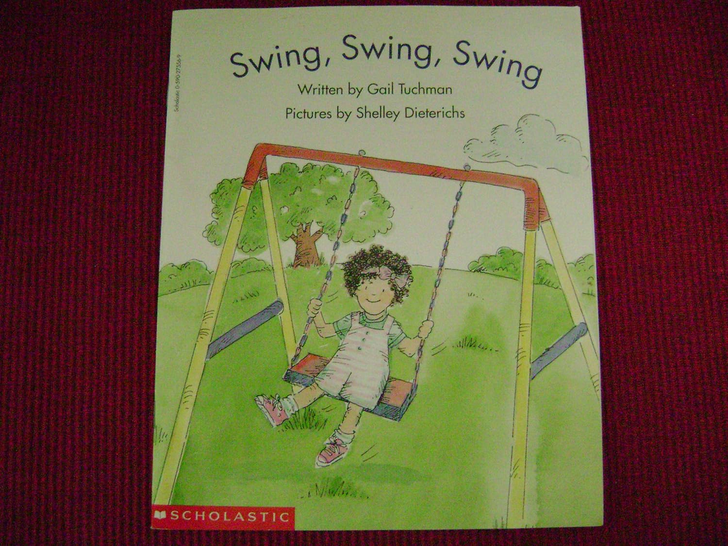 Swing, swing, swing (Beginning literacy): Gail Tuchman: 9780590871570 ...