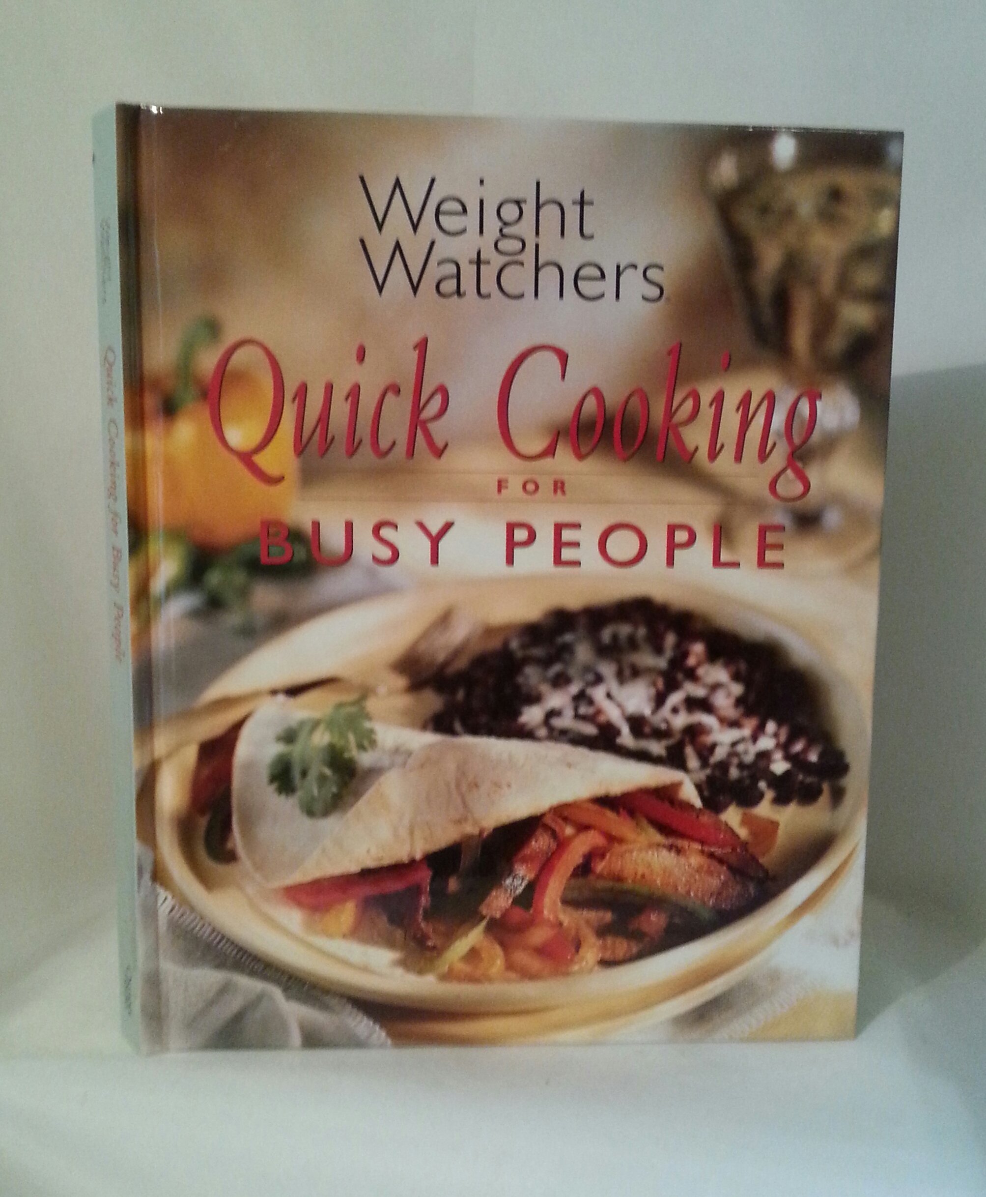 Weight Watchers Quick Cooking for Busy People: Weight Watchers ...
