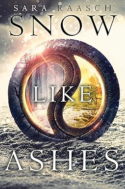 Amazon.com: Snow Like Ashes eBook : Raasch, Sara: Kindle Store