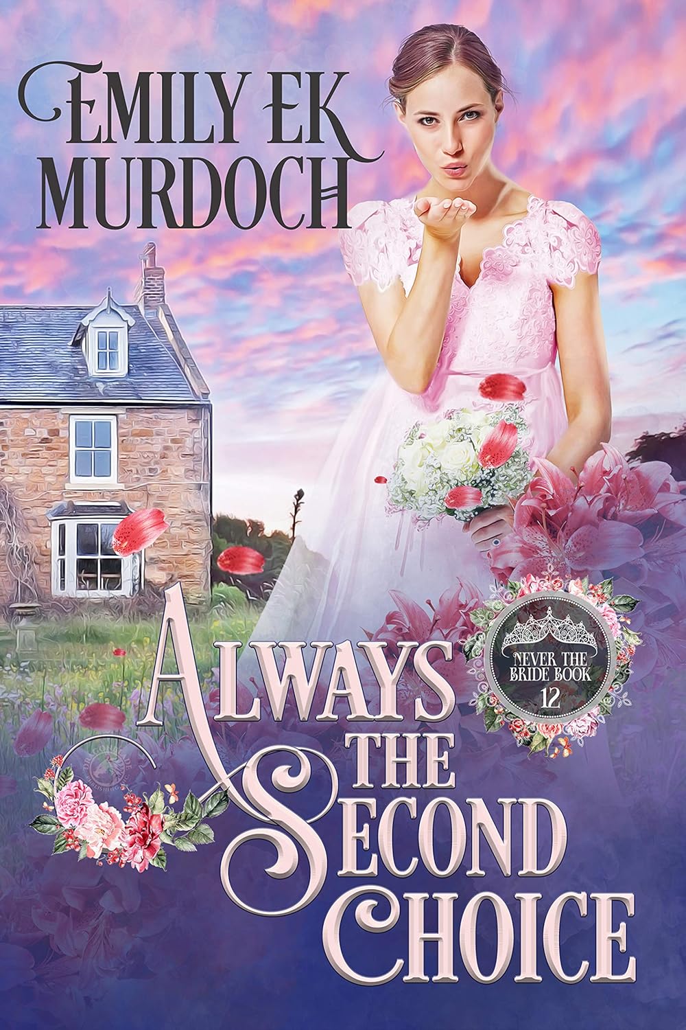 Amazon.com: Always the Second Choice: Regency Historical Romance (Never ...