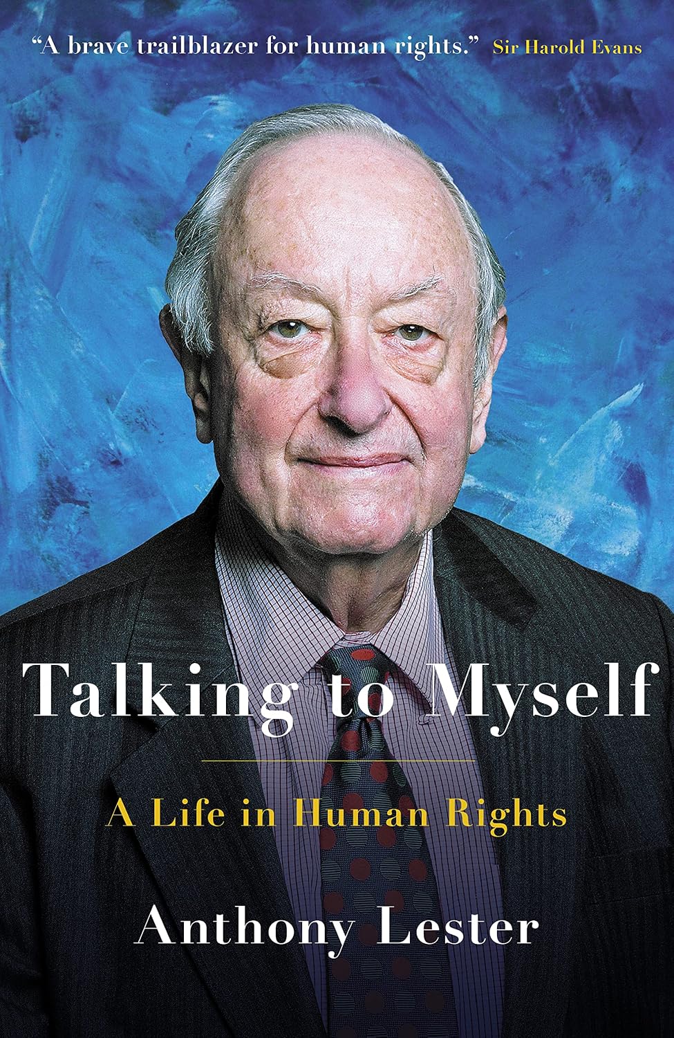 Talking To Myself: Anthony Lester: 9781785904509: Amazon.com: Books