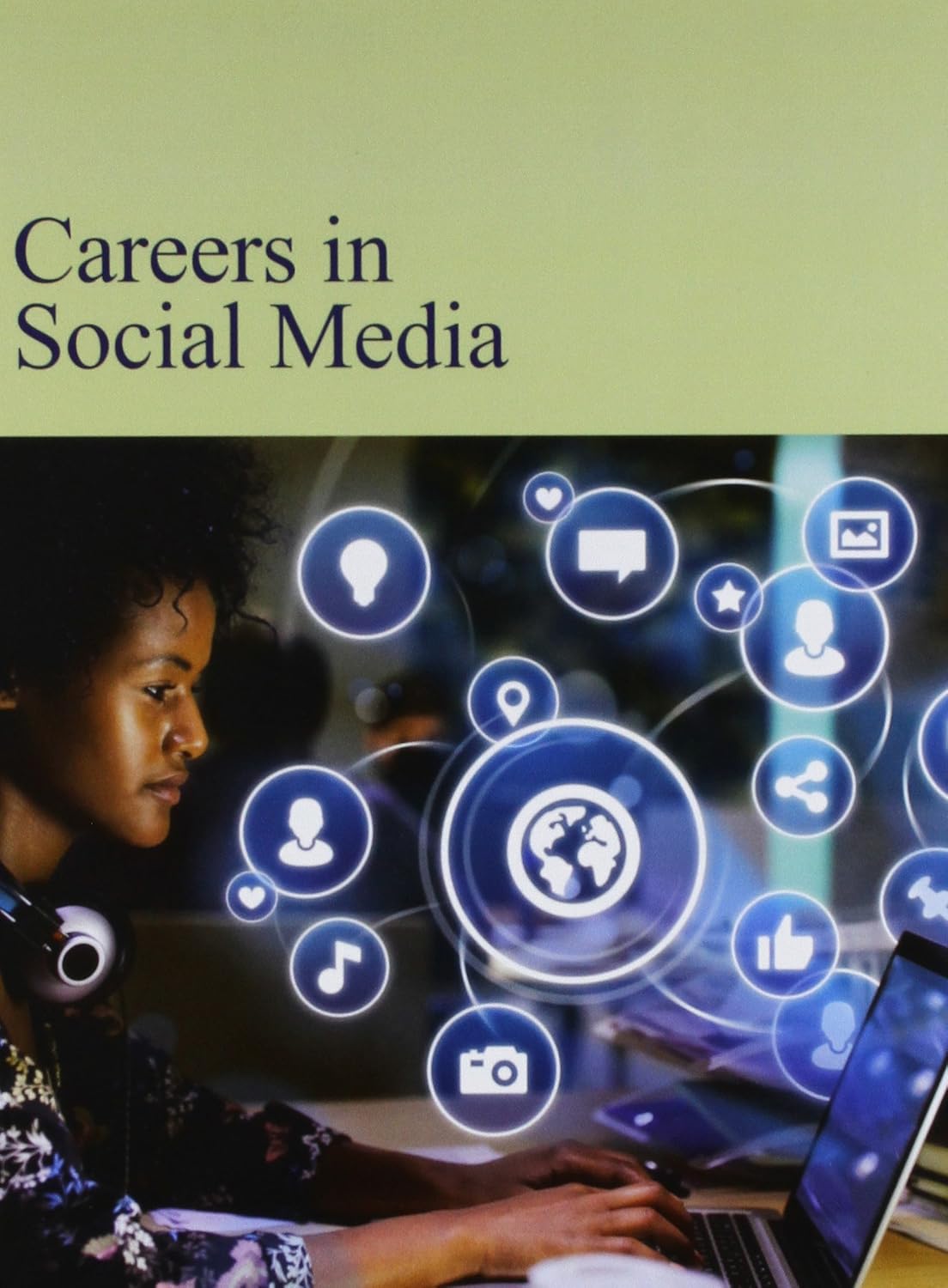 Careers in Social Media: 9781682176665: Reference Books @ Amazon.com