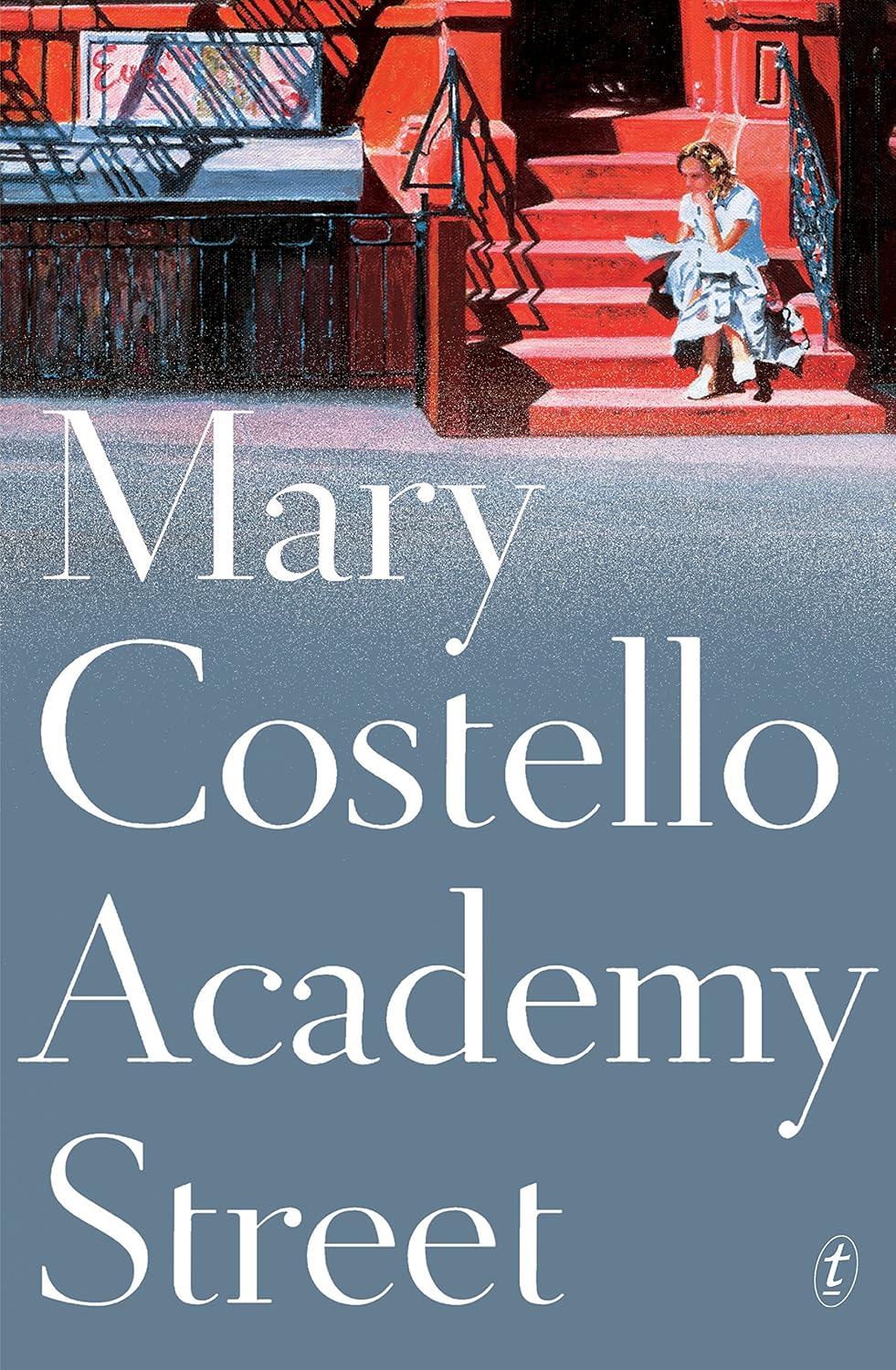 Academy Street: Mary Costello: 9781922182449: Amazon.com: Books