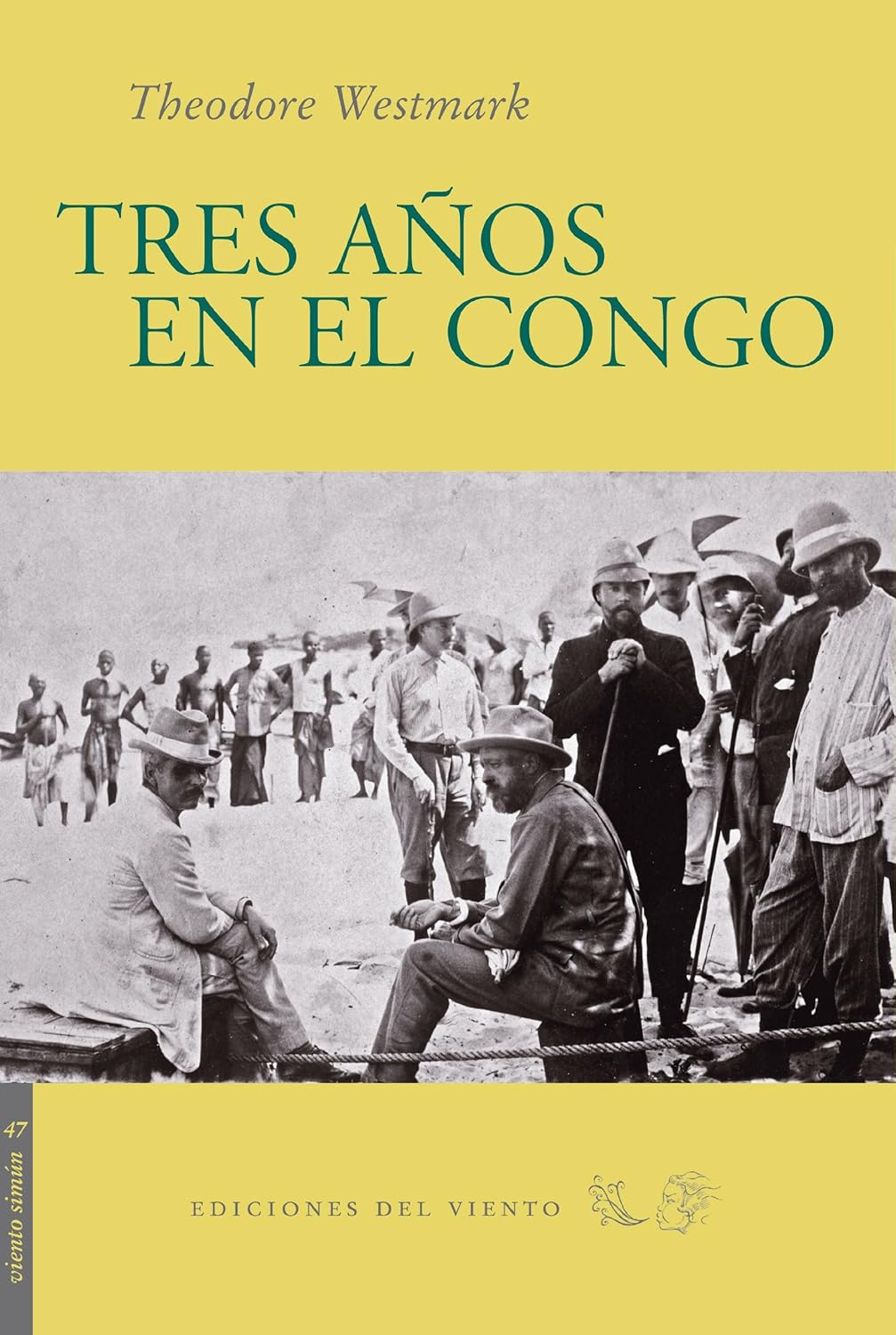 Amazon.com: Tres años en el Congo (Viento Simún) (Spanish Edition ...