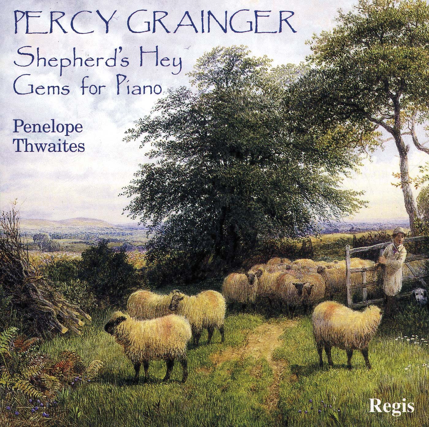 Percy Grainger, Penelope Thwaites - Percy Grainger: Gems for Piano ...