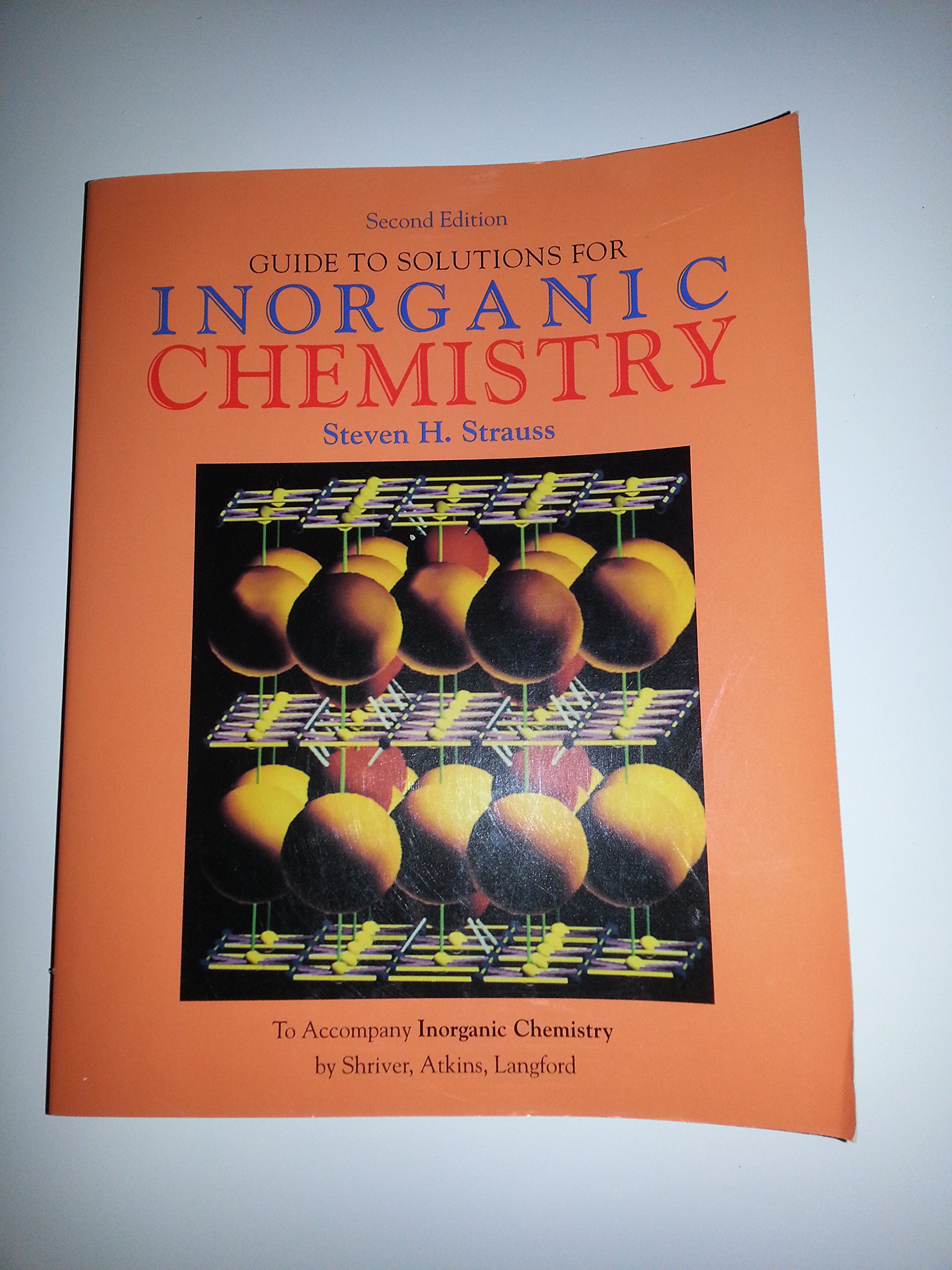 Guide to Solutions for Inorganic Chemistry: D.F. Shriver, Steven H ...