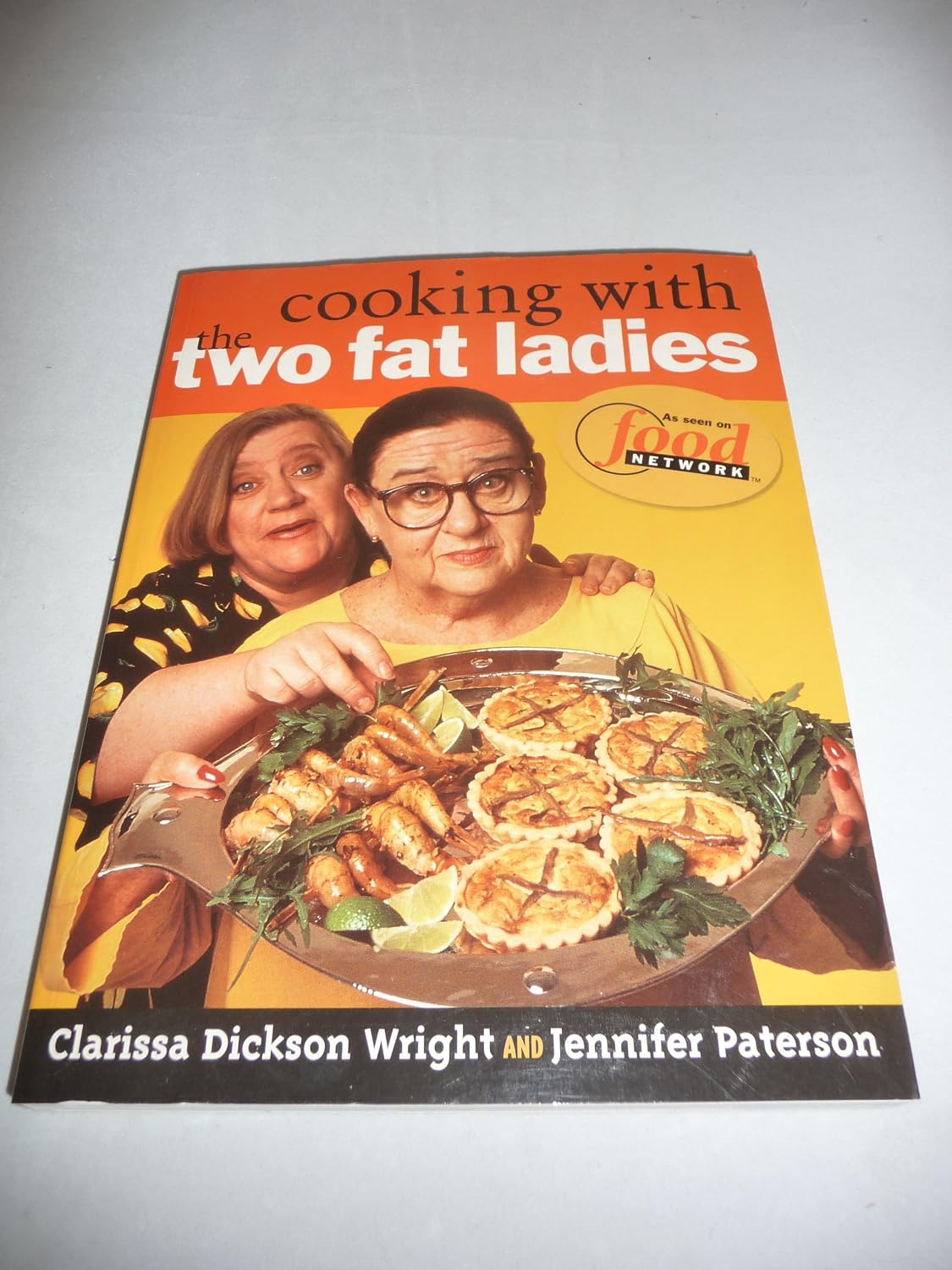 Cooking with the Two Fat Ladies (As seen on the Food Network): Jennifer ...