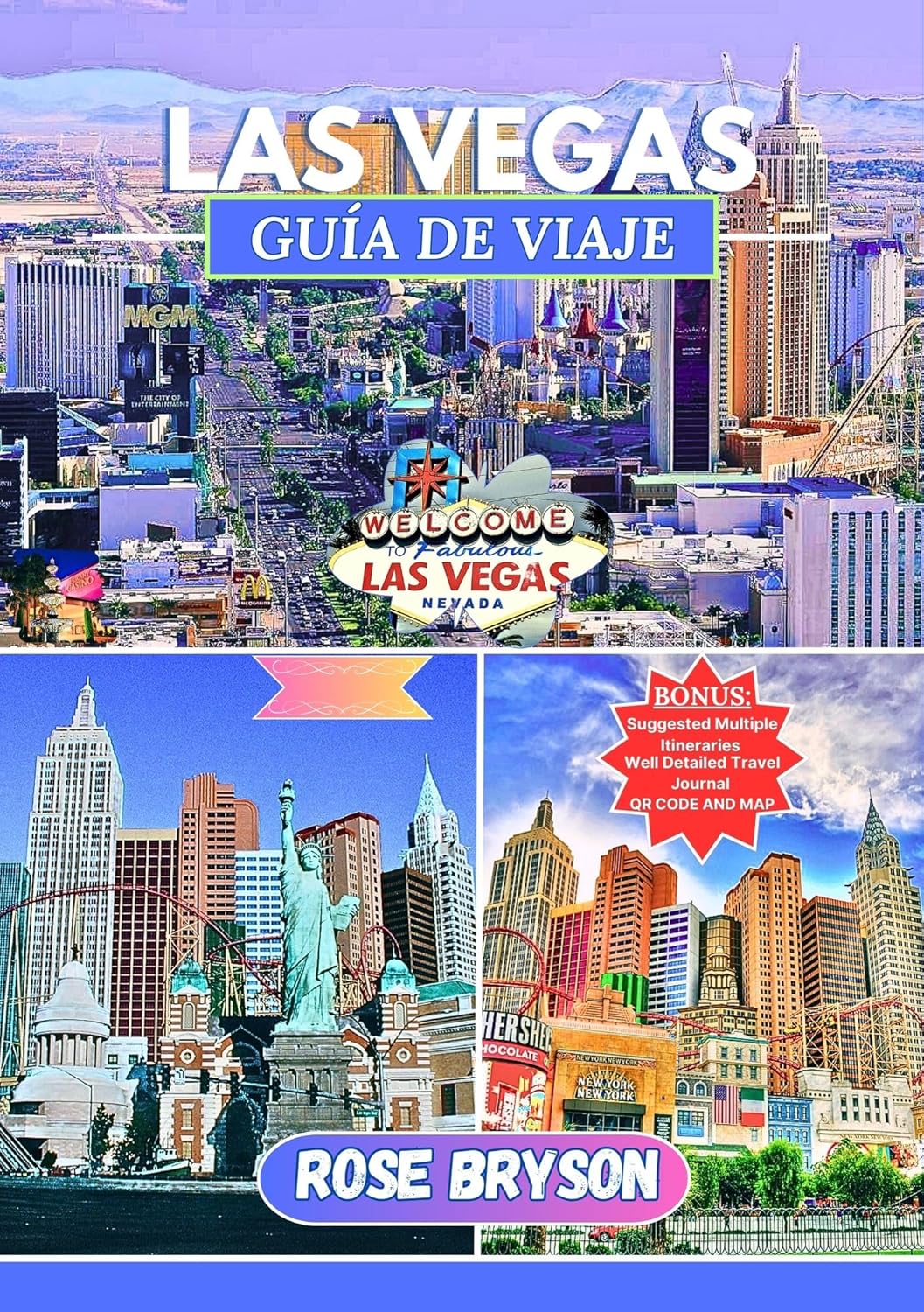 LAS VEGAS GUÍA DE VIAJE 2025: Sumérgete en el corazón de Las Vegas con ...