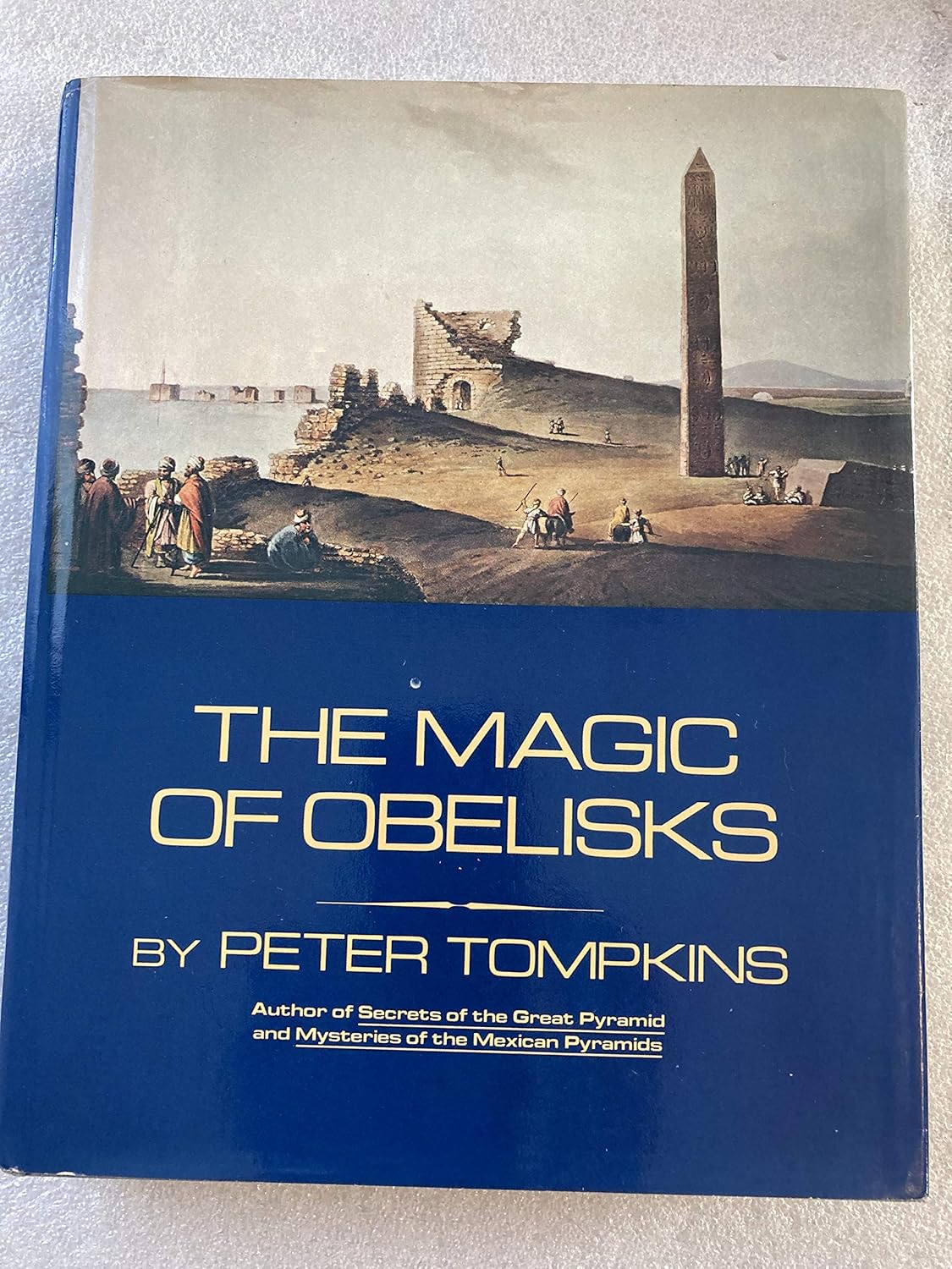 Amazon.co.jp: The Magic of Obelisks : Tompkins, Peter: 洋書