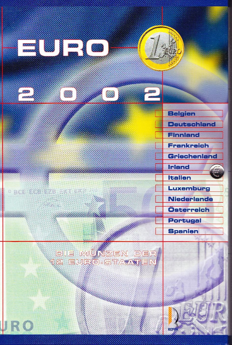 Euro 2002, die Münzen der 12 Euro-Staaten: Die grosse Euro-Geschichte ...
