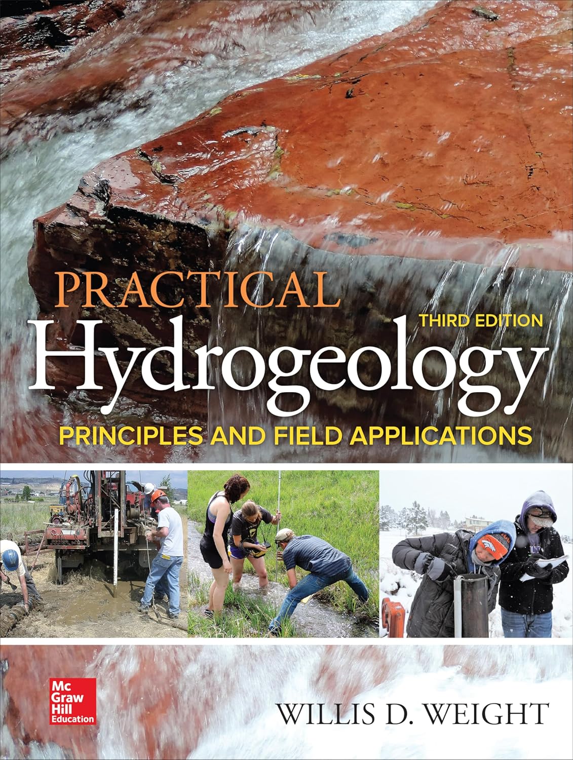Practical Hydrogeology: Principles and Field Applications, Third ...