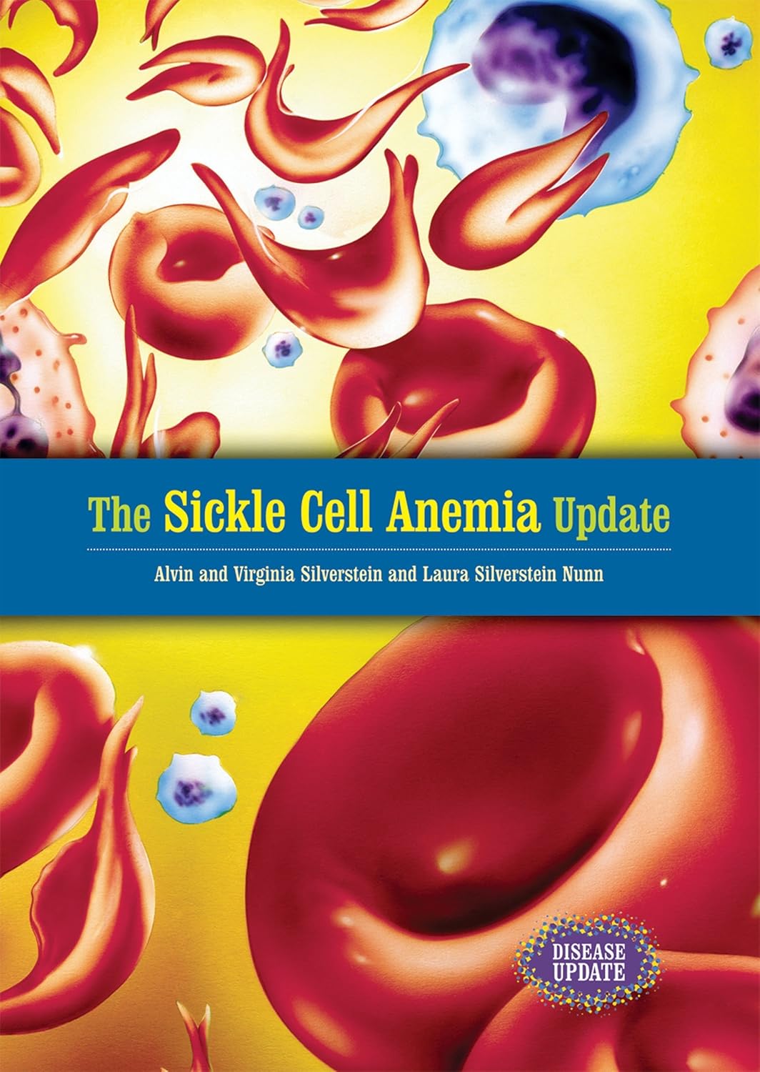 Amazon.com: The Sickle Cell Anemia Update (Disease Update ...