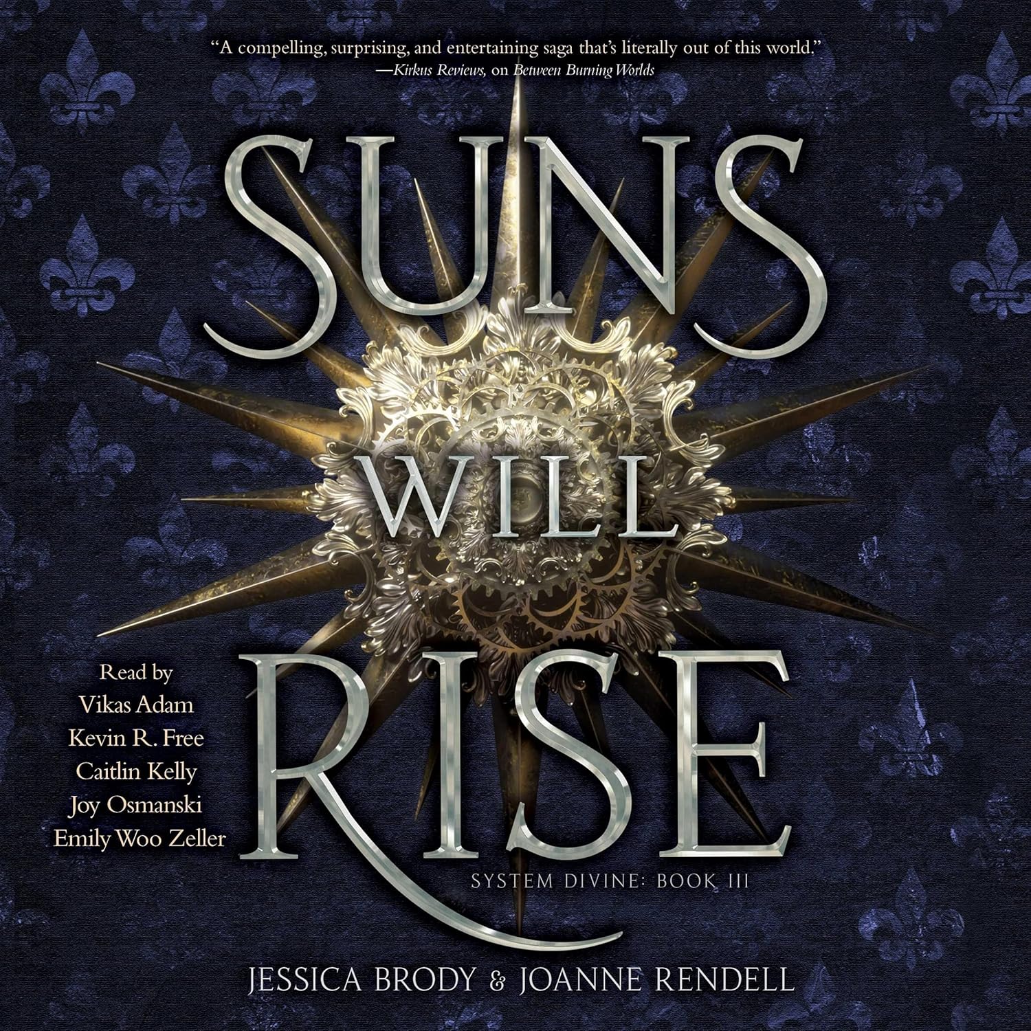 Suns Will Rise: 3 : Rendell, Joanne, Brody, Jessica, Osmanski, Joy ...