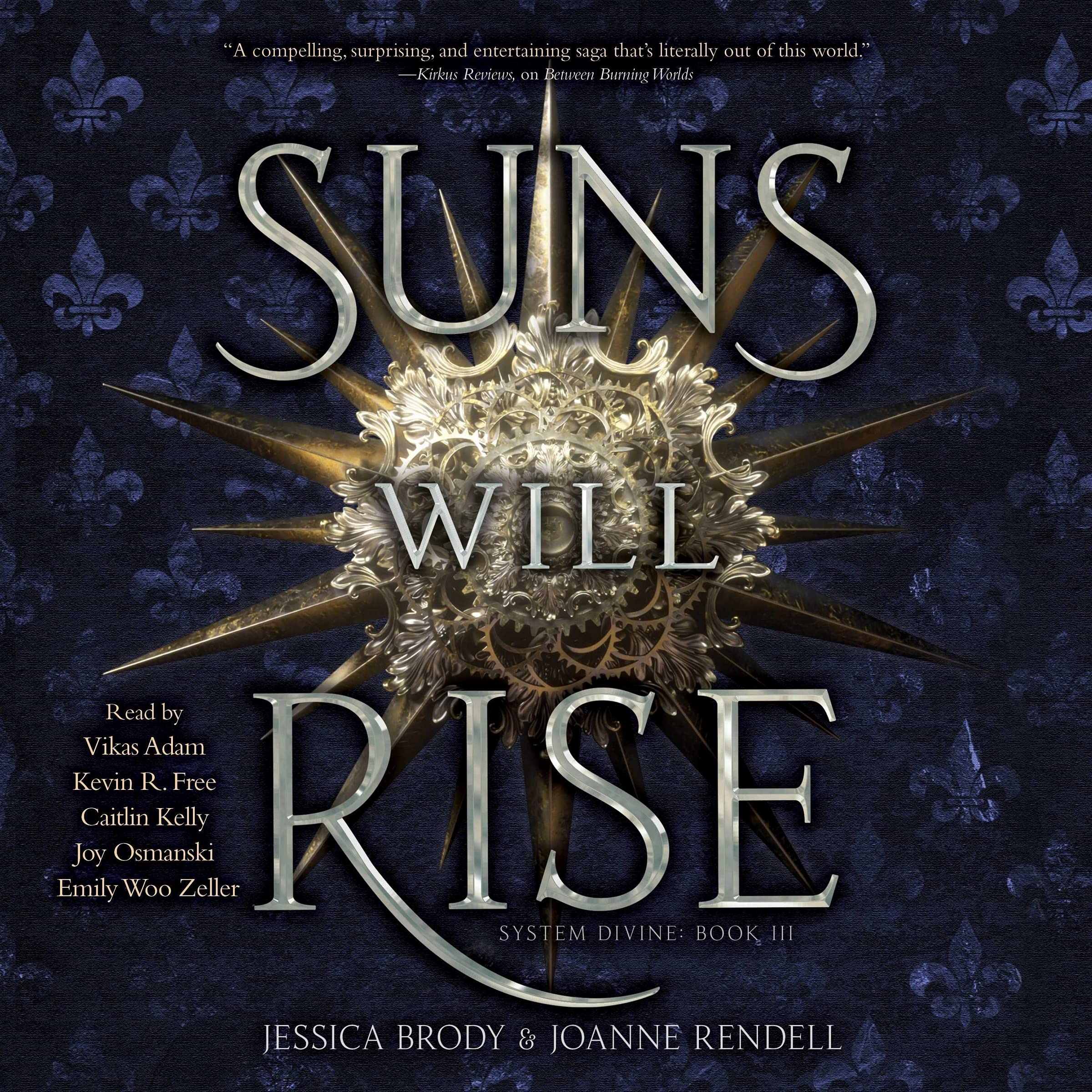 Amazon.com: Suns Will Rise (The System Divine Series): 9781797130576 ...