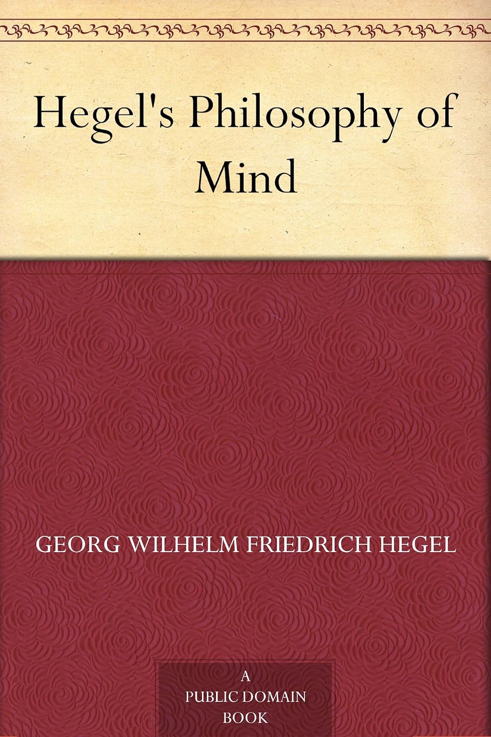 Amazon.com: Hegel's Philosophy of Mind eBook : Hegel, Georg Wilhelm ...