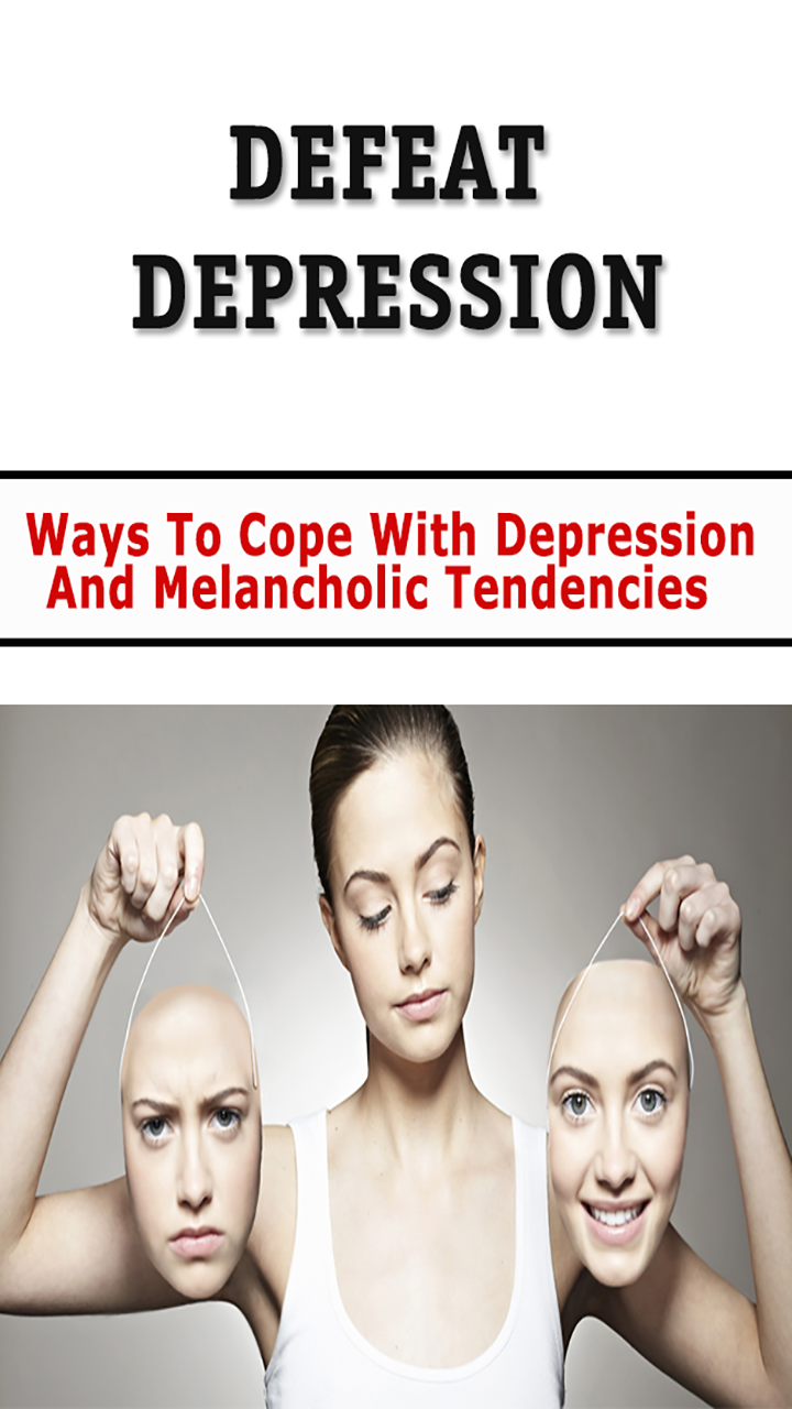 Depression Treatment : Depression Cure : Defeat Depression! Ways To ...