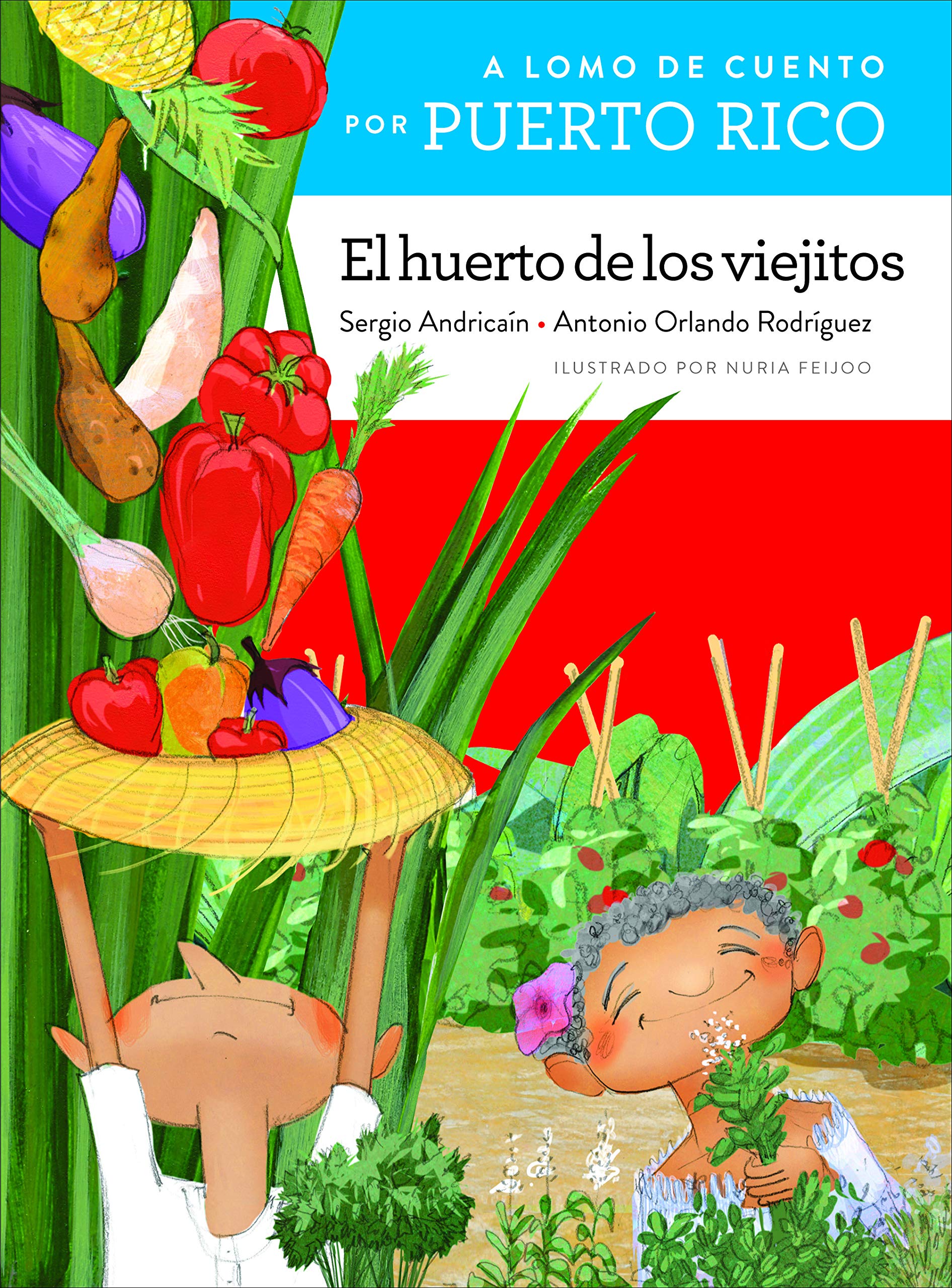 Buy El huerto de los viejitos / The Old Couple's Vegetables Garden: A ...