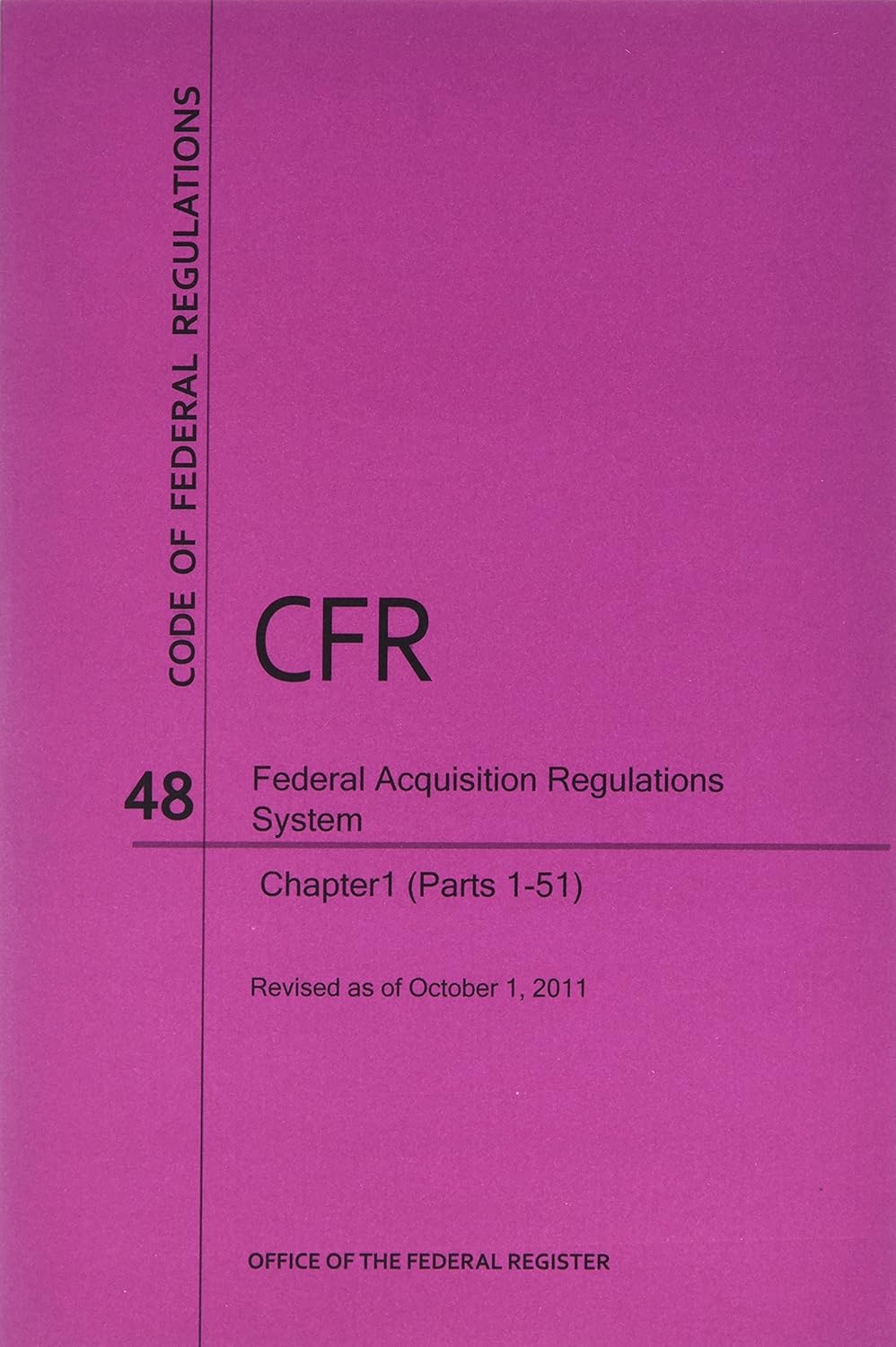 Code Of Federal Regulations Title 48 Federal Acquisition Regulations code-of-federal-regulations-title-48-federal-acquisition-regulations