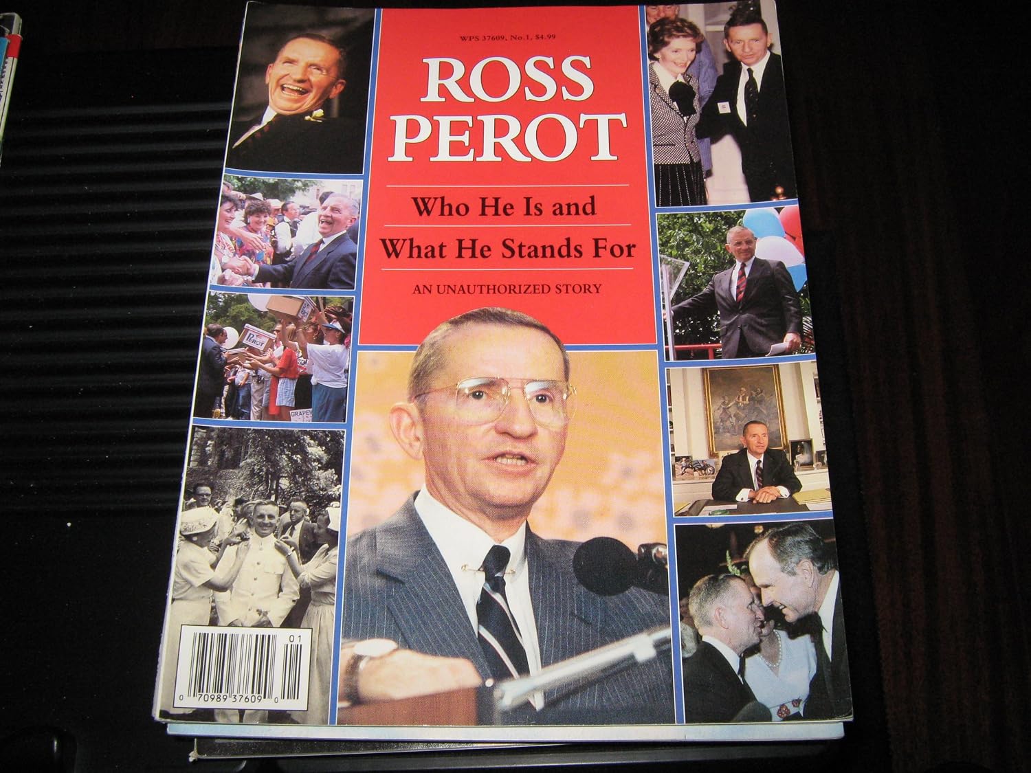Ross Perot Magazine (Who he Is and What He Stands For, 1992 An ...