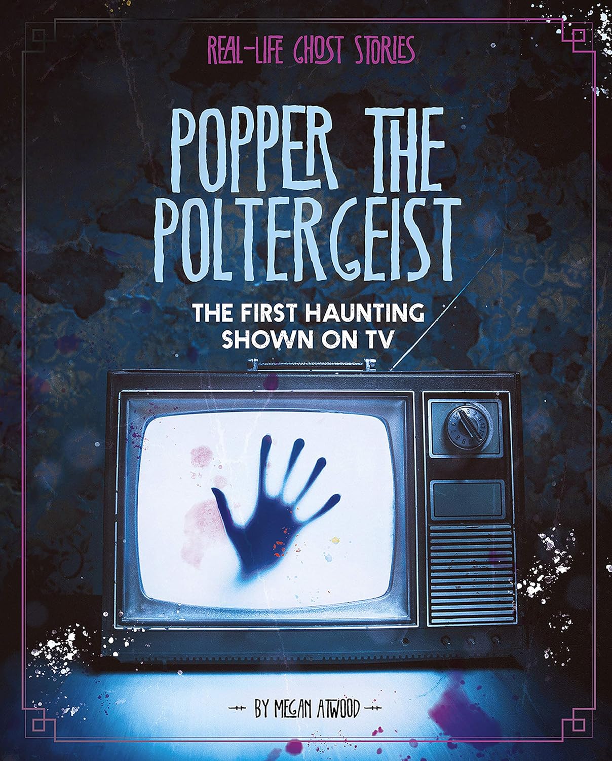 Amazon.com: Popper the Poltergeist: The First Haunting Shown on TV ...