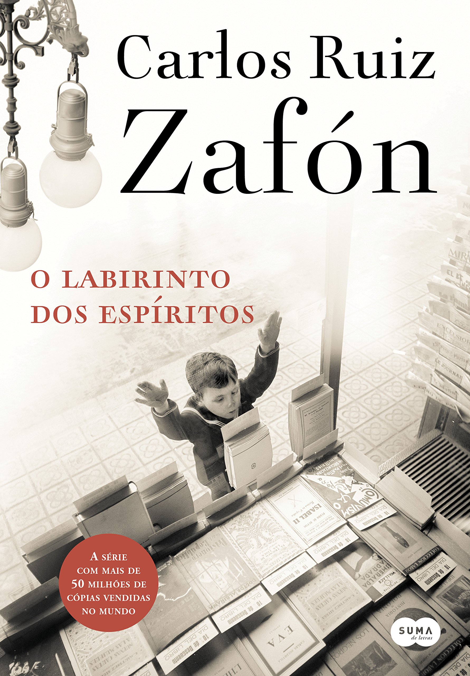 O labirinto dos espíritos : Ruiz Zafón, Carlos, Roitman, Ari, Wacht ...