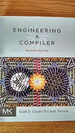 Engineering: A Compiler: Cooper, Keith D., Torczon, Linda: 8601410347604: Amazon.com: Books
