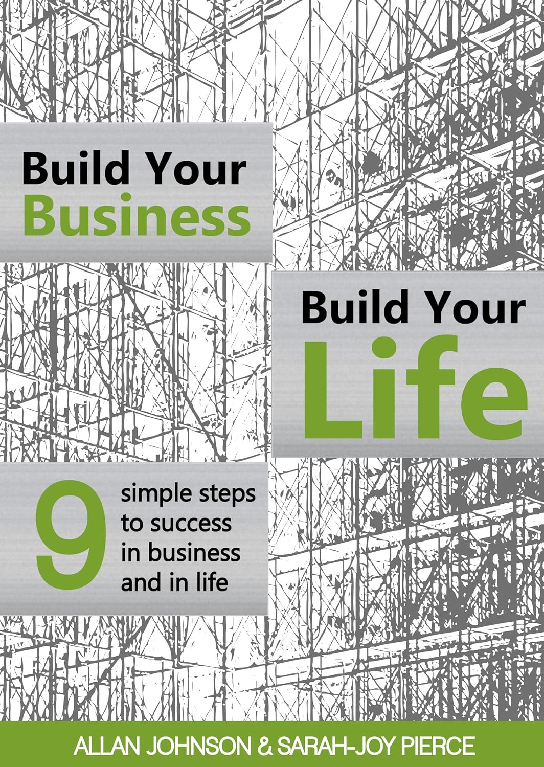 Amazon.com: Build Your Business, Build Your Life: 9 Simple Steps to ...