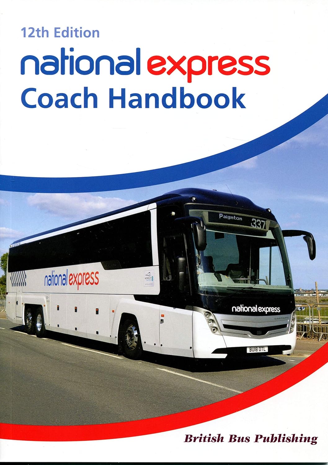 National Express Coach Handbook: 12 (Bus handbooks) : Potter, Bill ...
