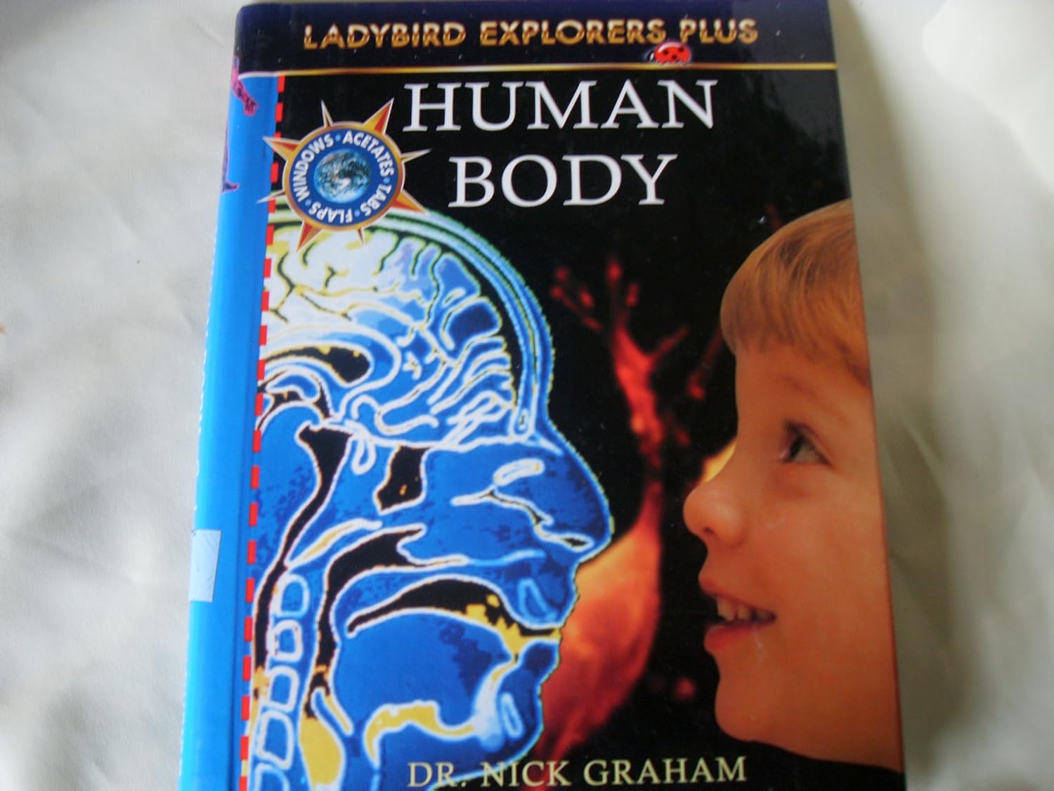 Human Body (Explorer Plus, Ladybird): Graham, Nick, Walker, Richard ...